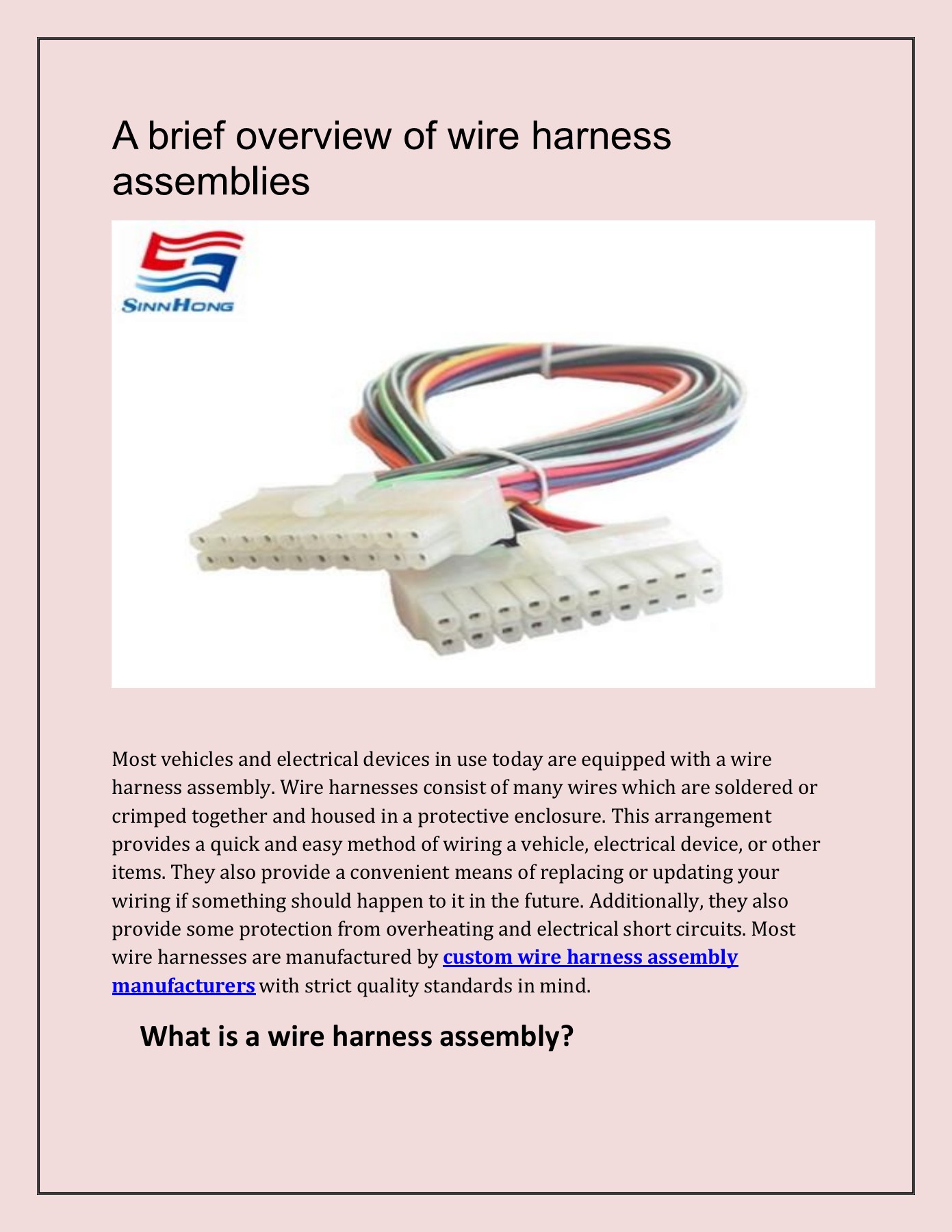 A brief overview of wire harness assemblies - SINNHONG Electronics Co.,Limited - Page 1 - 3 ...