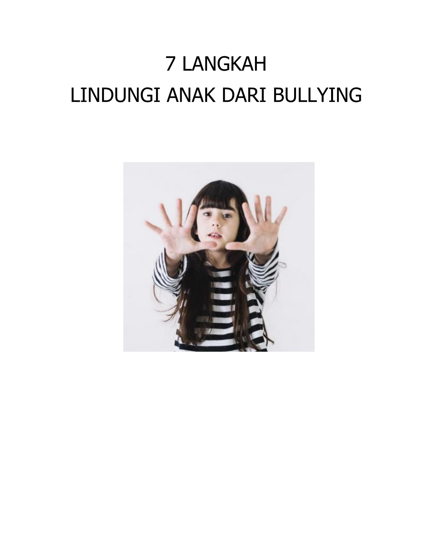 7 Langkah Lindungi Anak dari Bullying - BACAAN ORANG TUA SD NEGERI 1 KEBONADEM - Halaman 1 - 4 ...