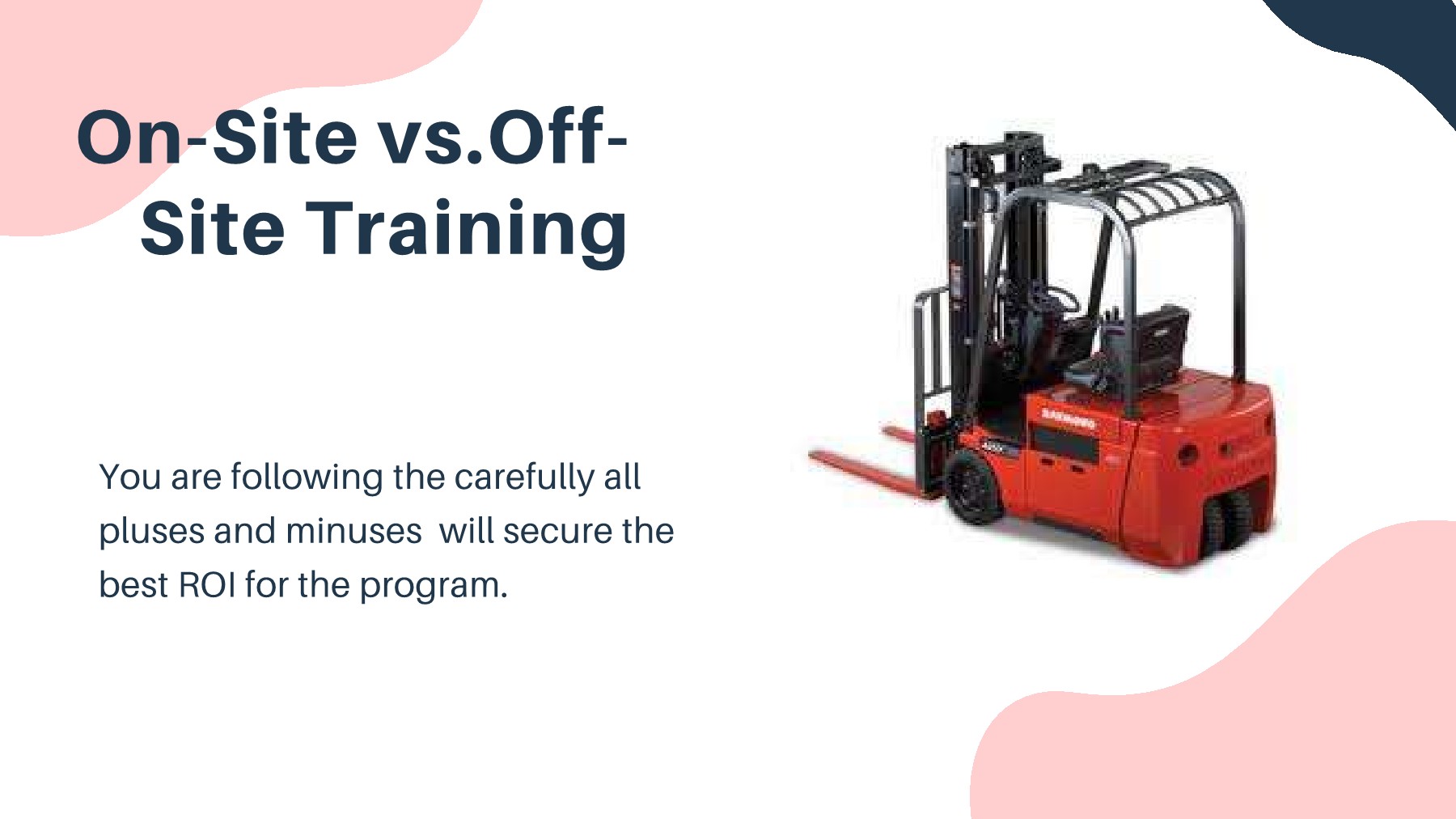 Difference Between Onsite forklift and offsite training - cnforklift1 ...