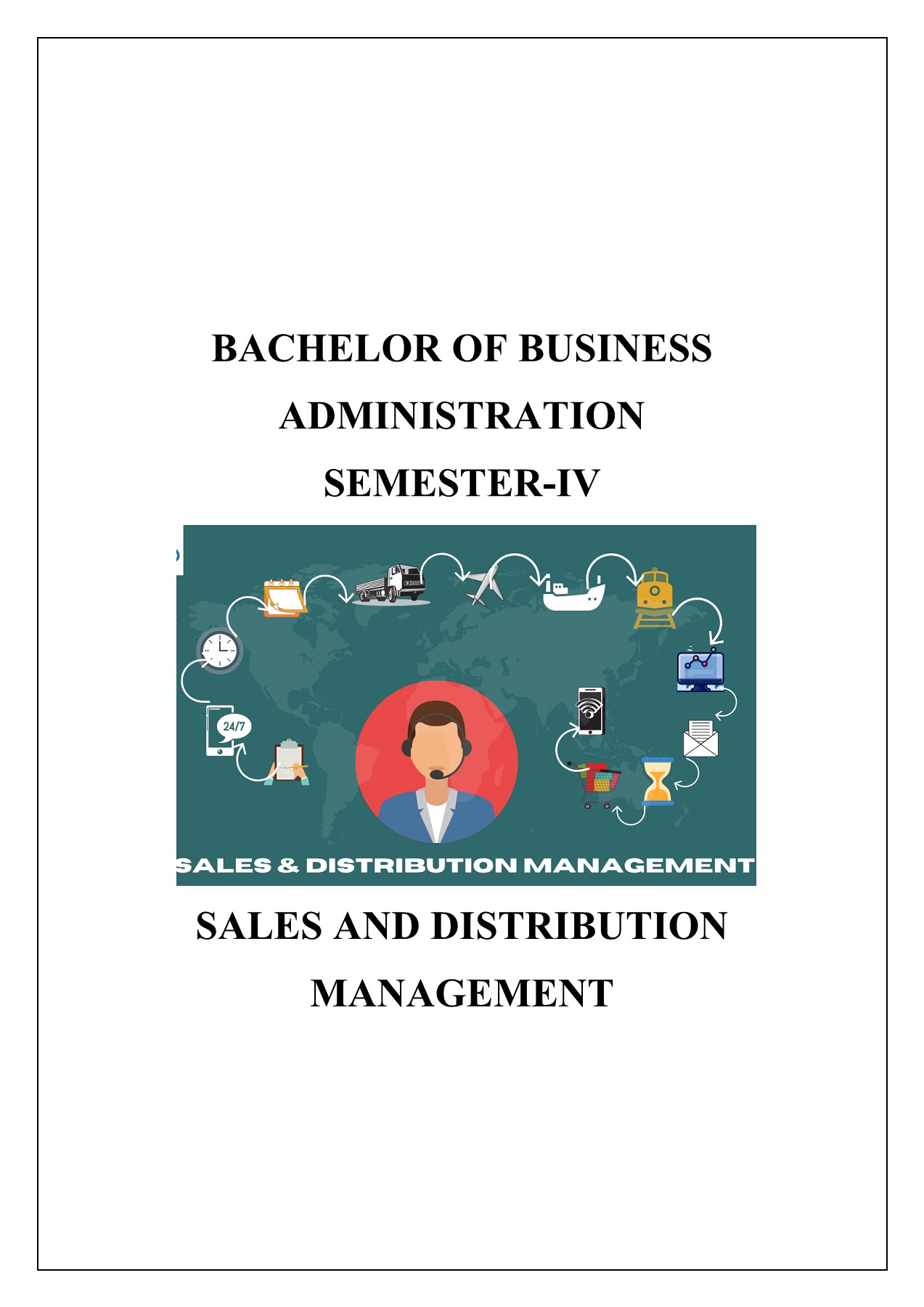 CU-BBA-SEM-IV-Sales And Distribution Management-Second Draft ...