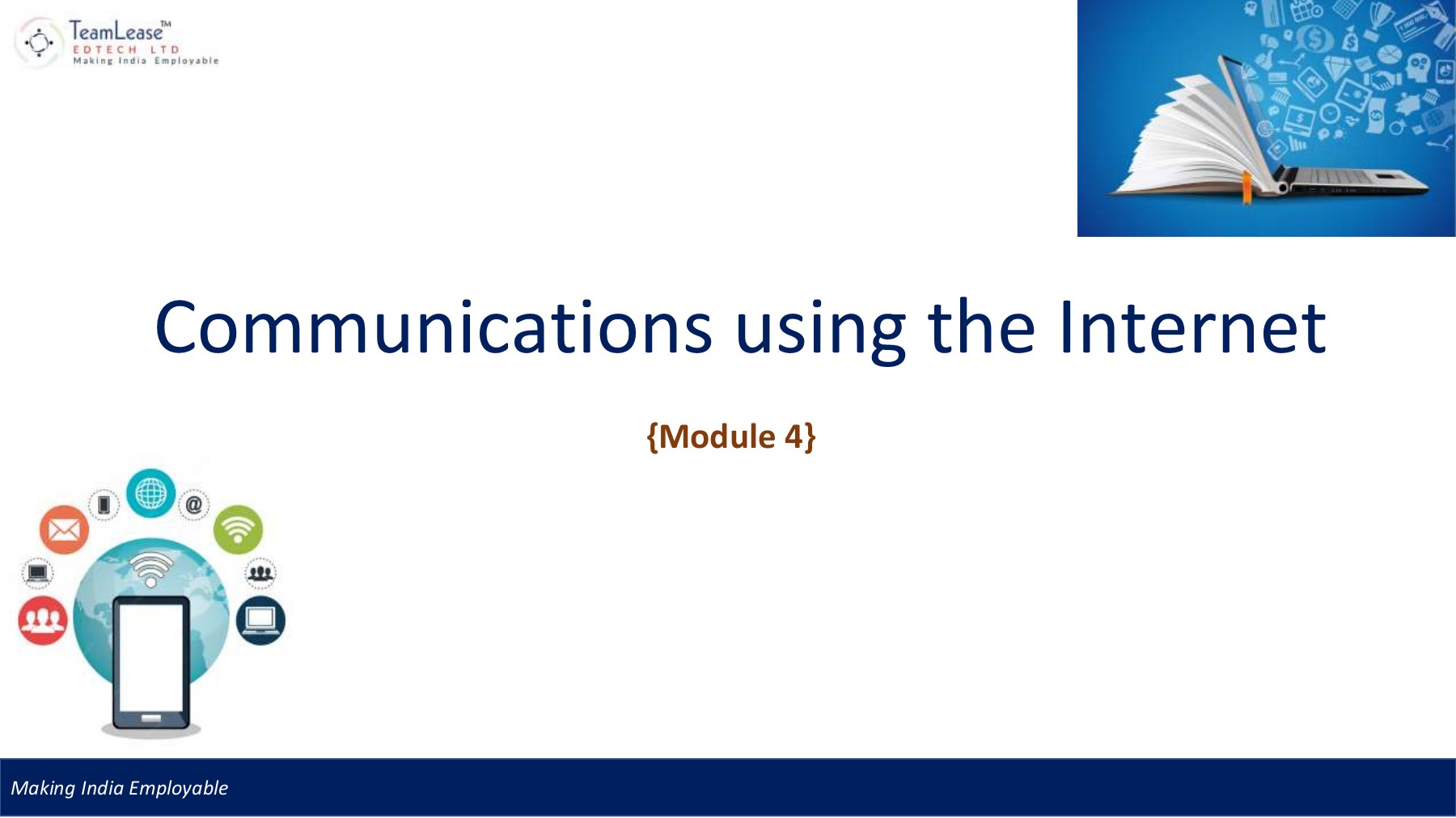 Module 4 - Communications using the Internet - Teamlease Edtech Ltd ...