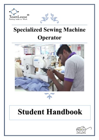 Specialised Sewing Machine Operator - Teamlease Edtech Ltd (Amita ...