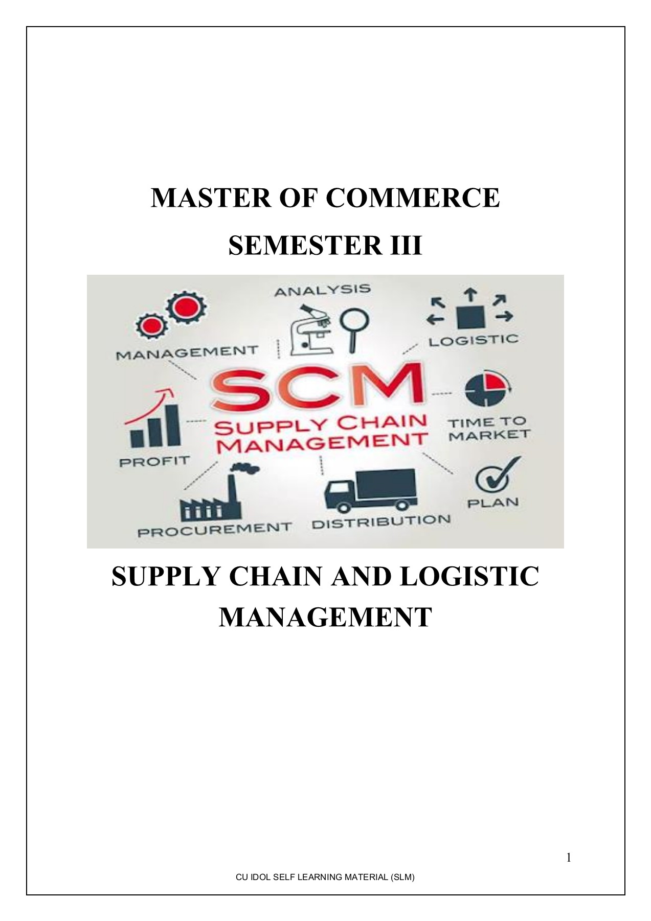 CU-MCOM-SEM-III-Supply Chain and Logistic Management - Teamlease Edtech Ltd (Amita Chitroda ...