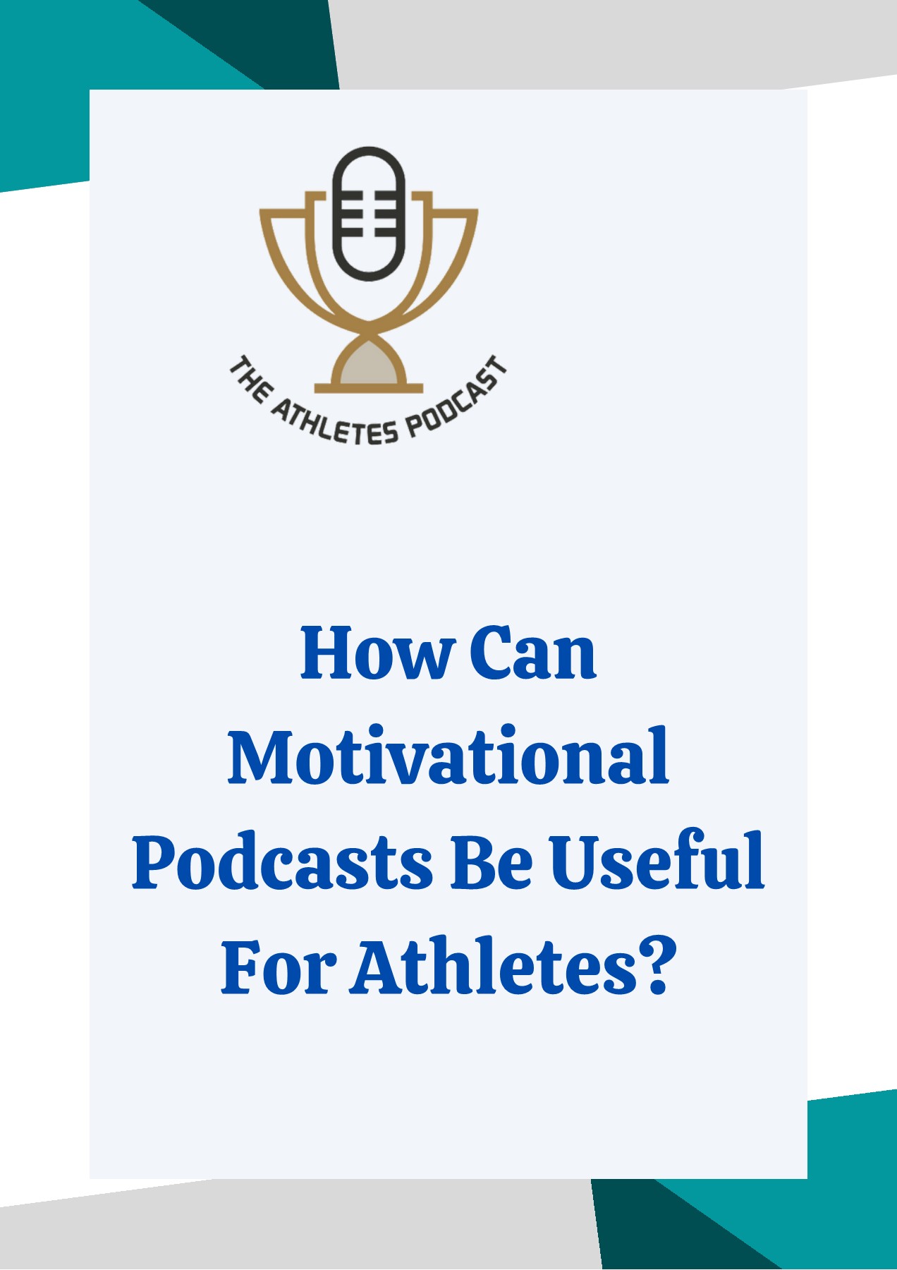How can motivational podcasts help athletes - The Athletes Podcast ...