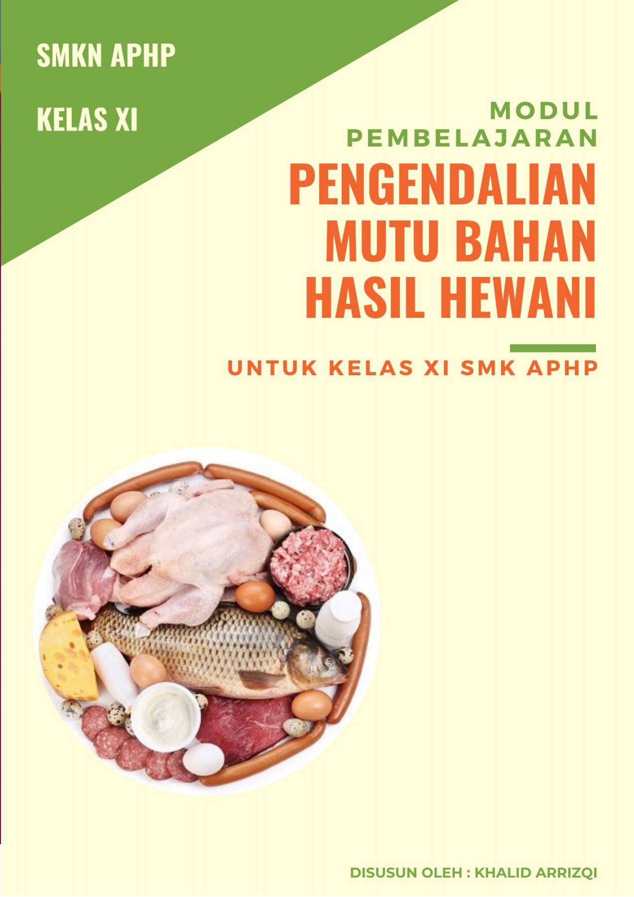 Pengendalian Mutu Bahan Hasil Hewani - Khalid Arrizqi - Muka Surat 1 ...