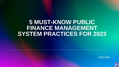 5 Must-Know Public Finance Management System Practices for 2023