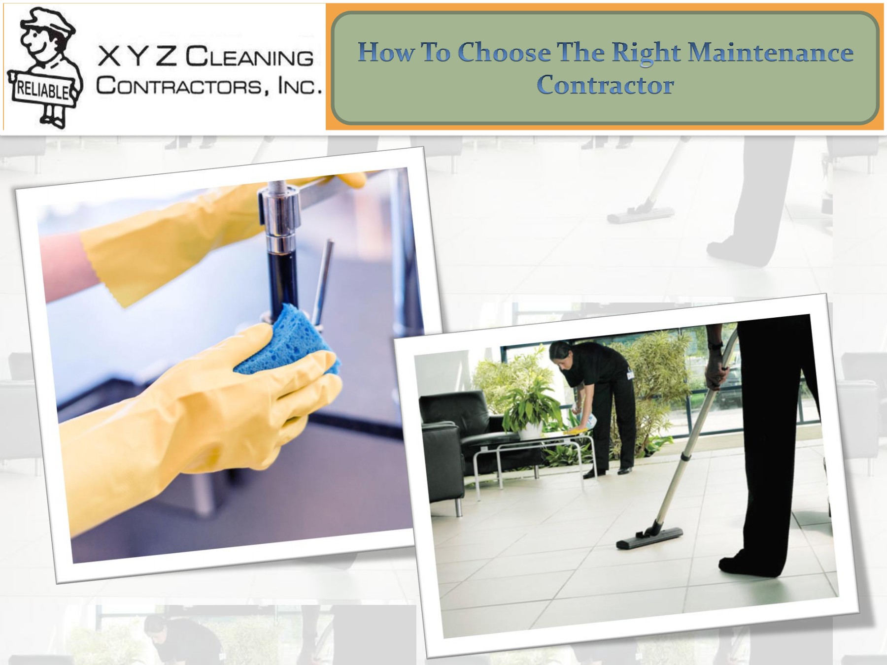 How To Choose The Right Maintenance Contractor - XYZ Cleaning ... How To Choose The Right Maintenance Contractor - XYZ Cleaning ...