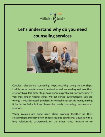 Let’s understand why do you need counseling services - Affiliated ...