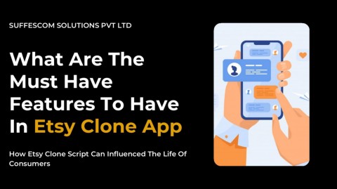 What Are The Must Have Features To Have In Etsy Clone App