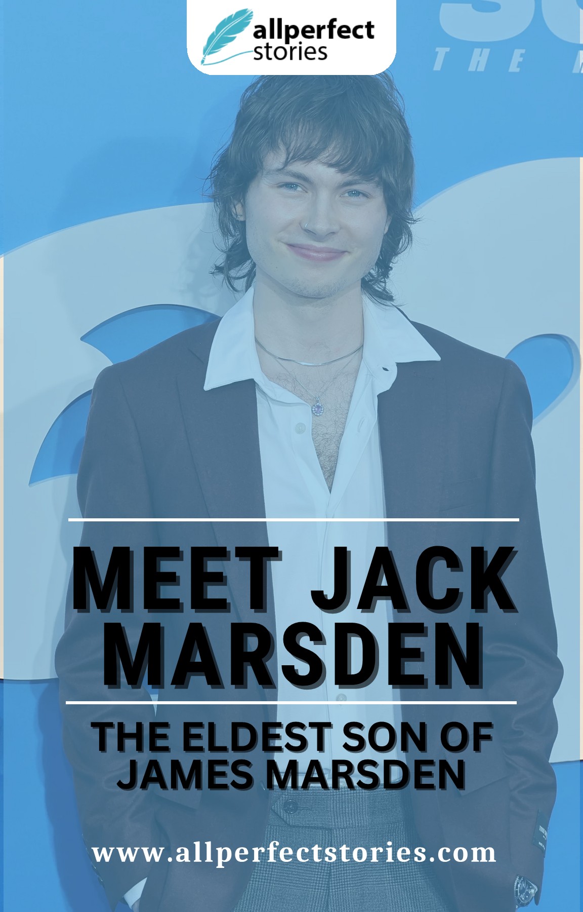 Introducing Jack Marsden: The Talented Son of James Marsden ...