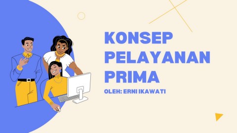 KONSEP PELAYANAN PRIMA. - Erni Ikawati - Kaca 1 - 12 | PDF Online ...