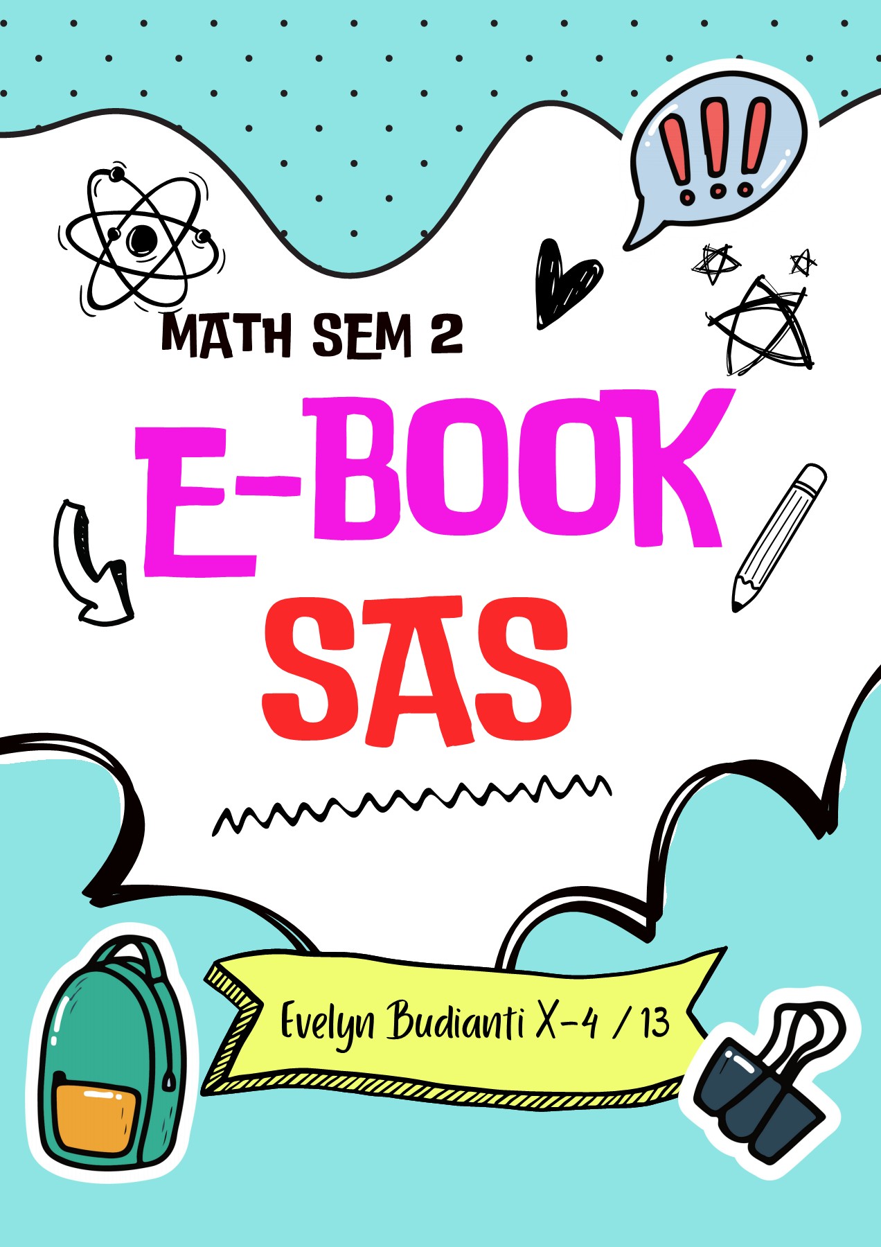 SAS MATH - Evelyn Budianti - Page 1 | Flip PDF Online | PubHTML5