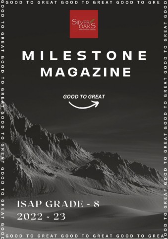 Grade 8's MILESTONES MAGAZINE ; 2022 - 2023