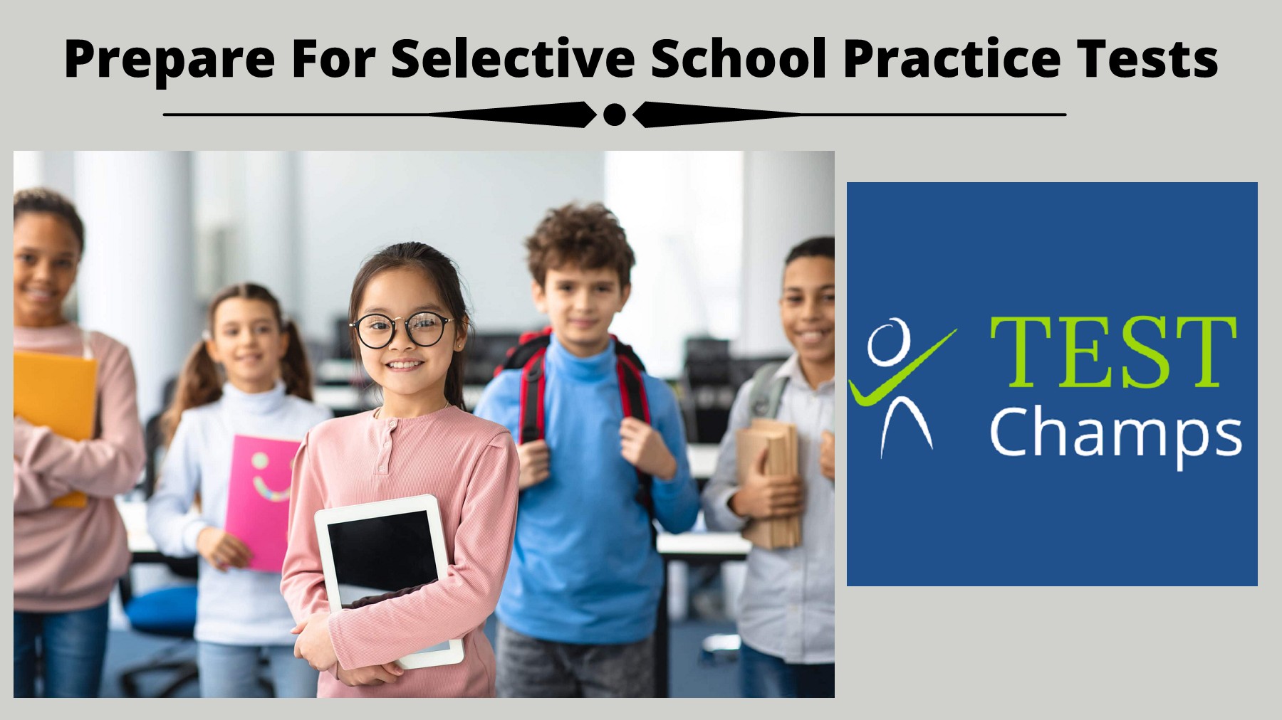 Prepare For Selective School Practice Tests |Test Champs - testchampsau ...
