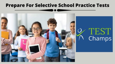 Prepare For Selective School Practice Tests |Test Champs - testchampsau ...