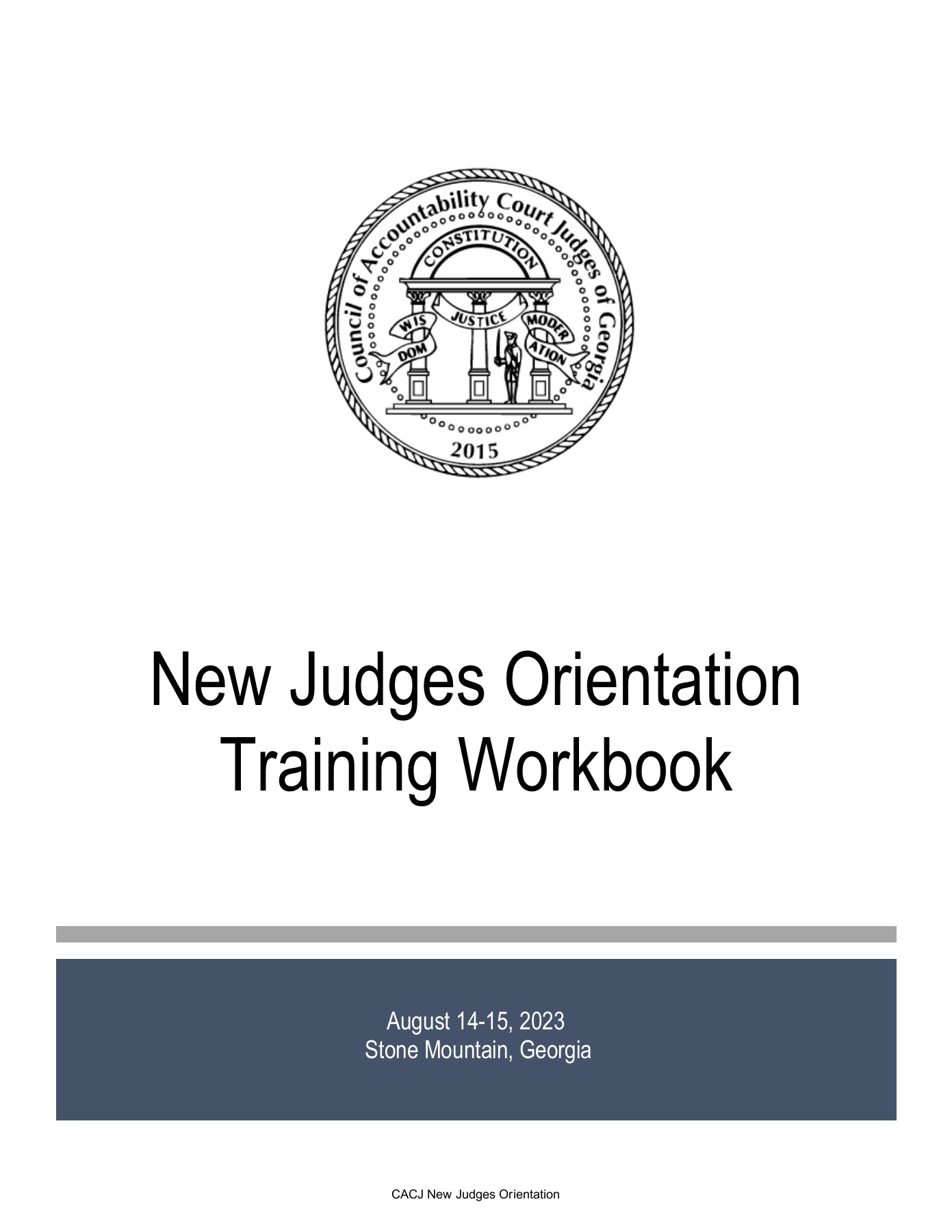 CACJ NJO 2023 Workbook_FIX - Council of Accountability Court Judges ...