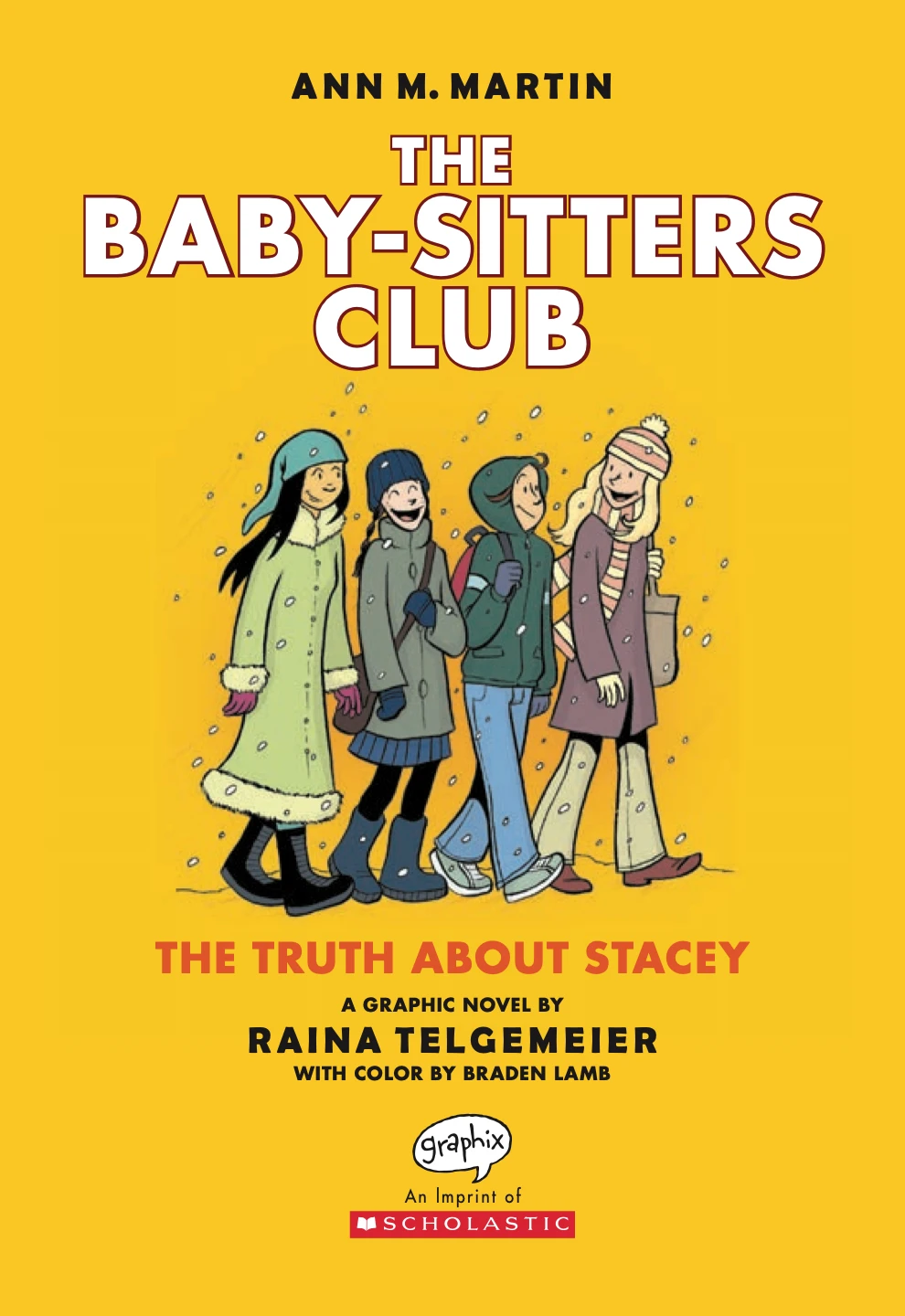 Graphic Novel (THE BABY-SITTERS CLUB #2) | Raina Telgemeier | Casa Del ...