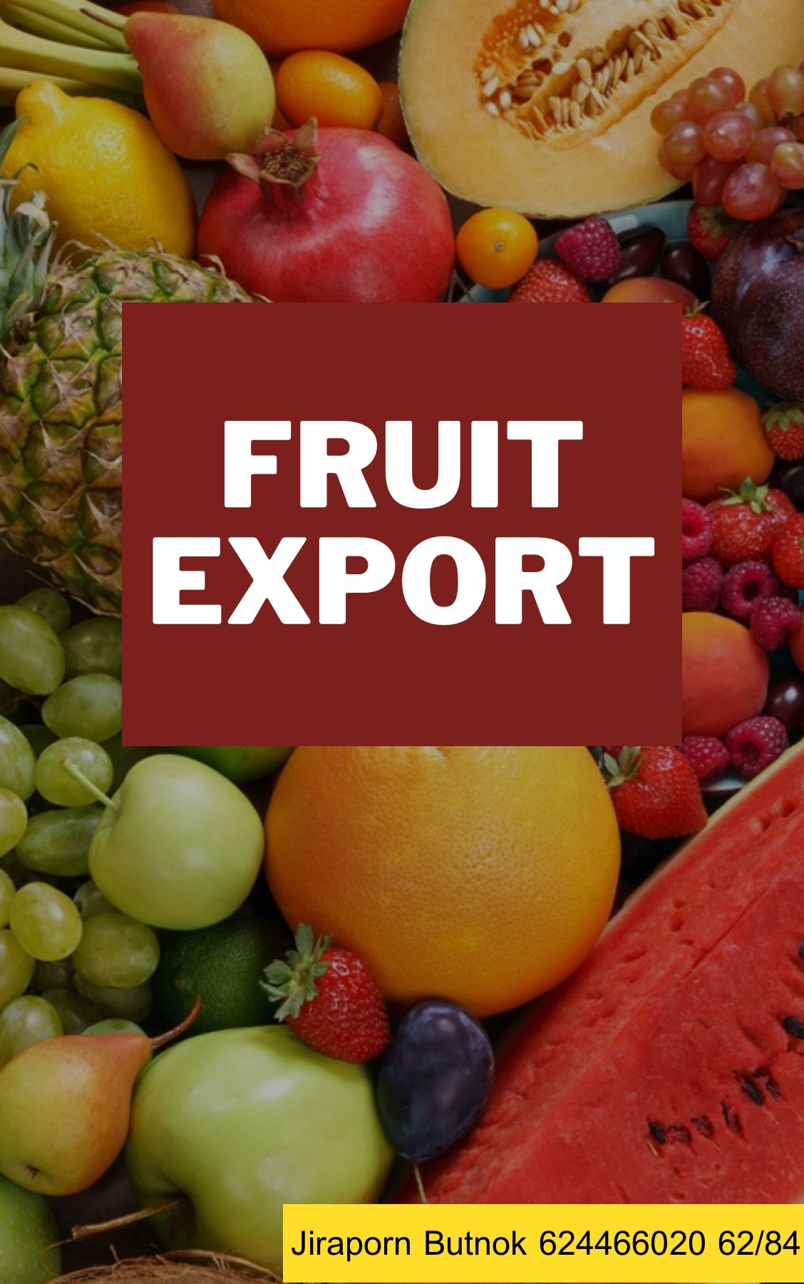 Fruit Export - 020 จิราภรณ์ บุตนก - Page 1 - 7 | Flip PDF Online | PubHTML5