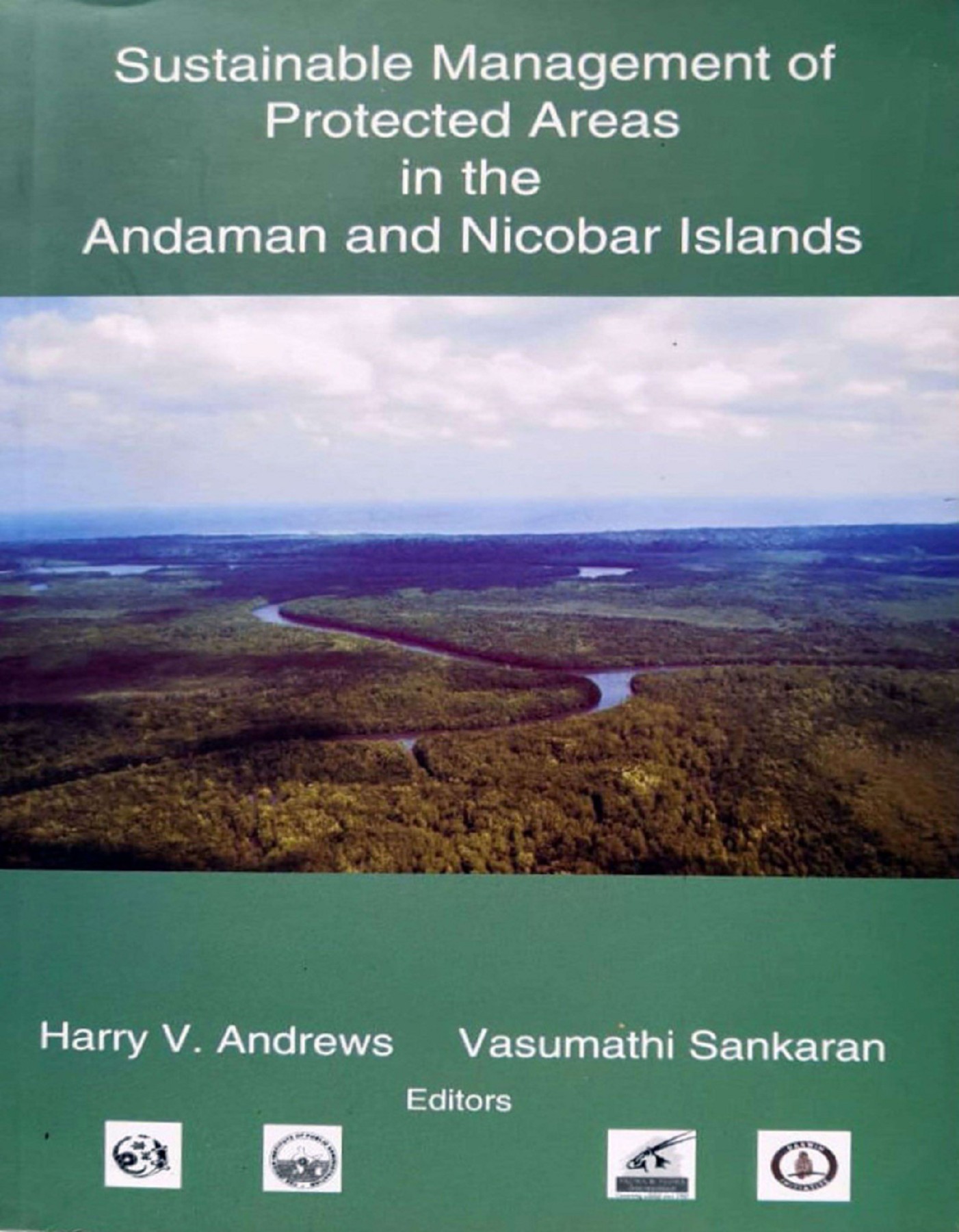 2002-sustainable-management-of-protected-areas-in-the-andaman-nicobar ...
