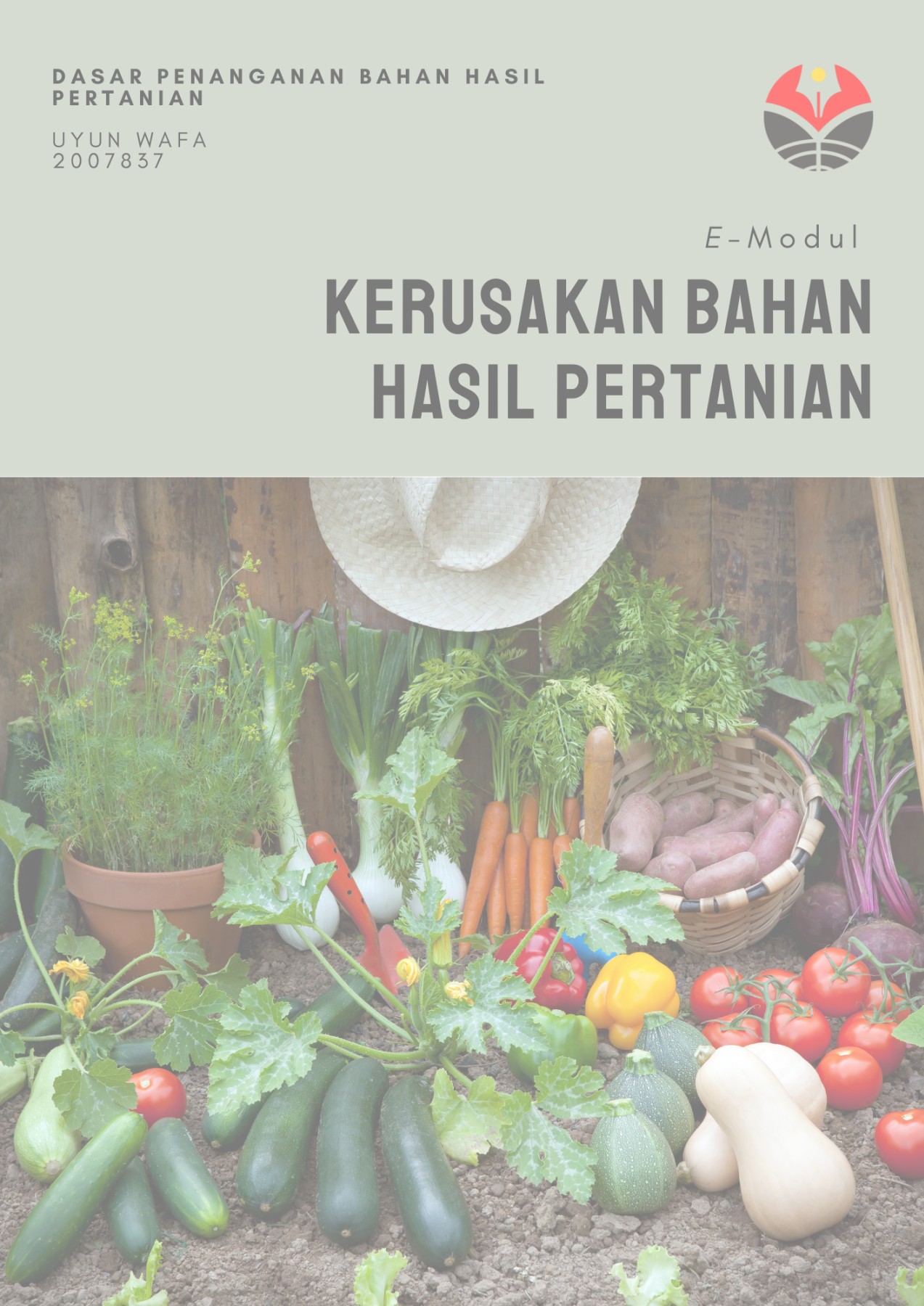 Dasar Pengolahan Bahan Hasil Pertanian: Kerusakan Bahan Hasil Pertanian ...