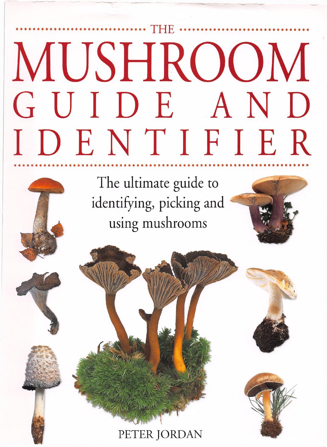 The Mushroom Guide and Identifier - info - Page 1 - 132 | Flip PDF ...