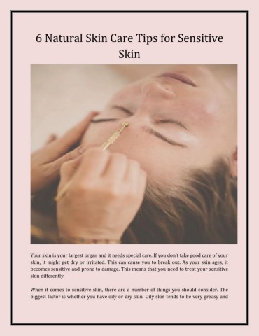 6 Natural Skin Care Tips for Sensitive Skin