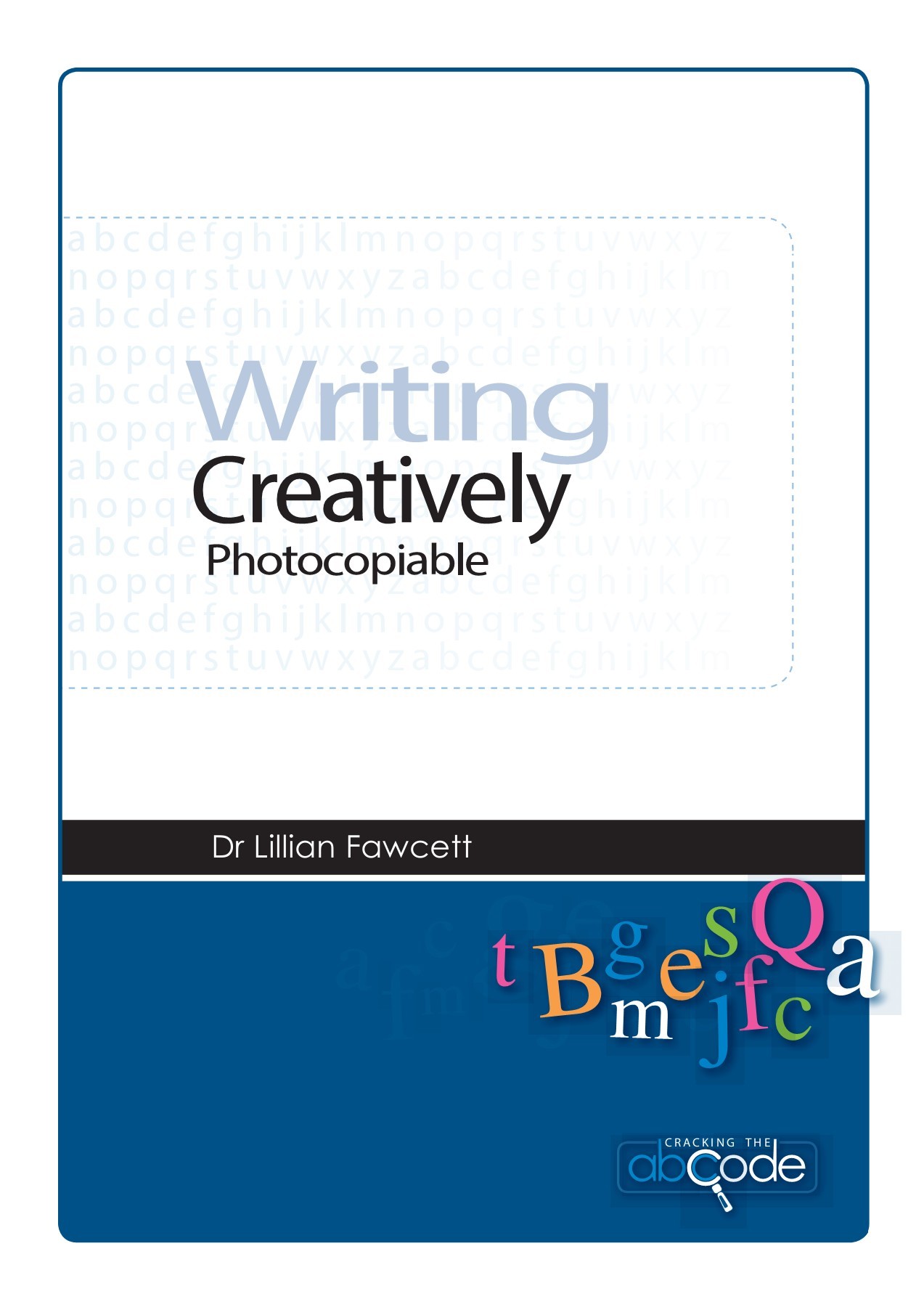 Writing Creatively Photocopiable Samplef - Lillian Fawcett - Page 1 ...