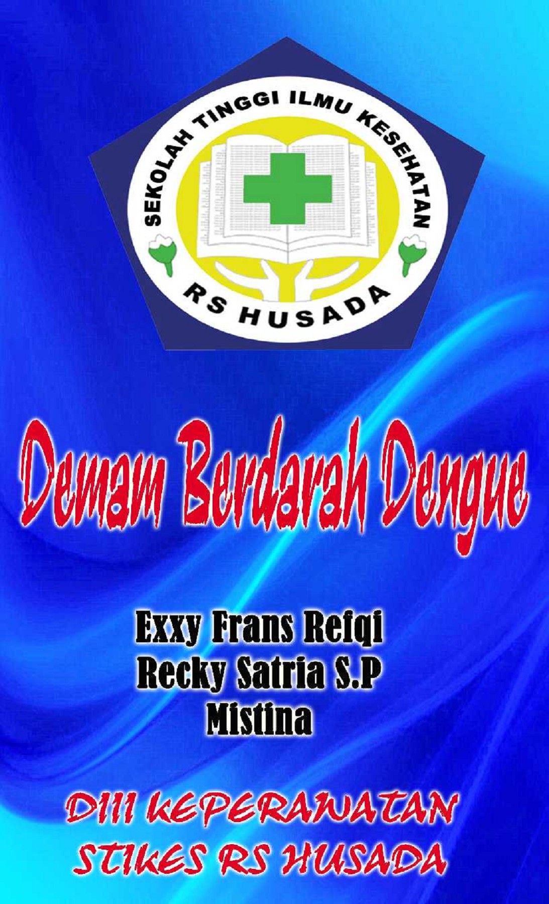 LEMBAR BALIK DHF PADA ANAK - nyong.yesayas - Halaman 1 - 7 | PDF Online | PubHTML5
