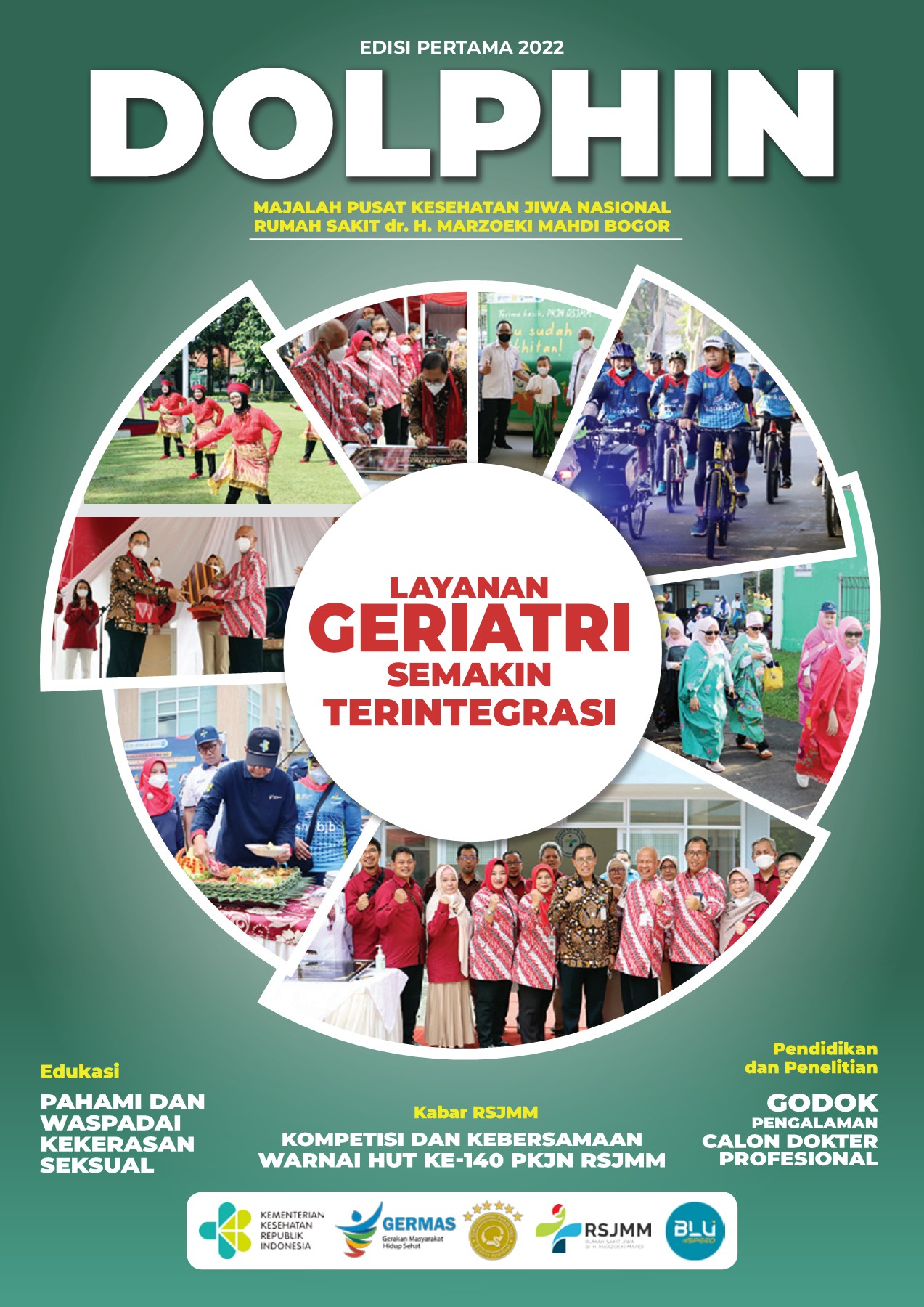 MAJALAH PKJN RSJMM BOGOR EDISI PERTAMA 2022 - MARZOEKI MAHDI RUMAH ...