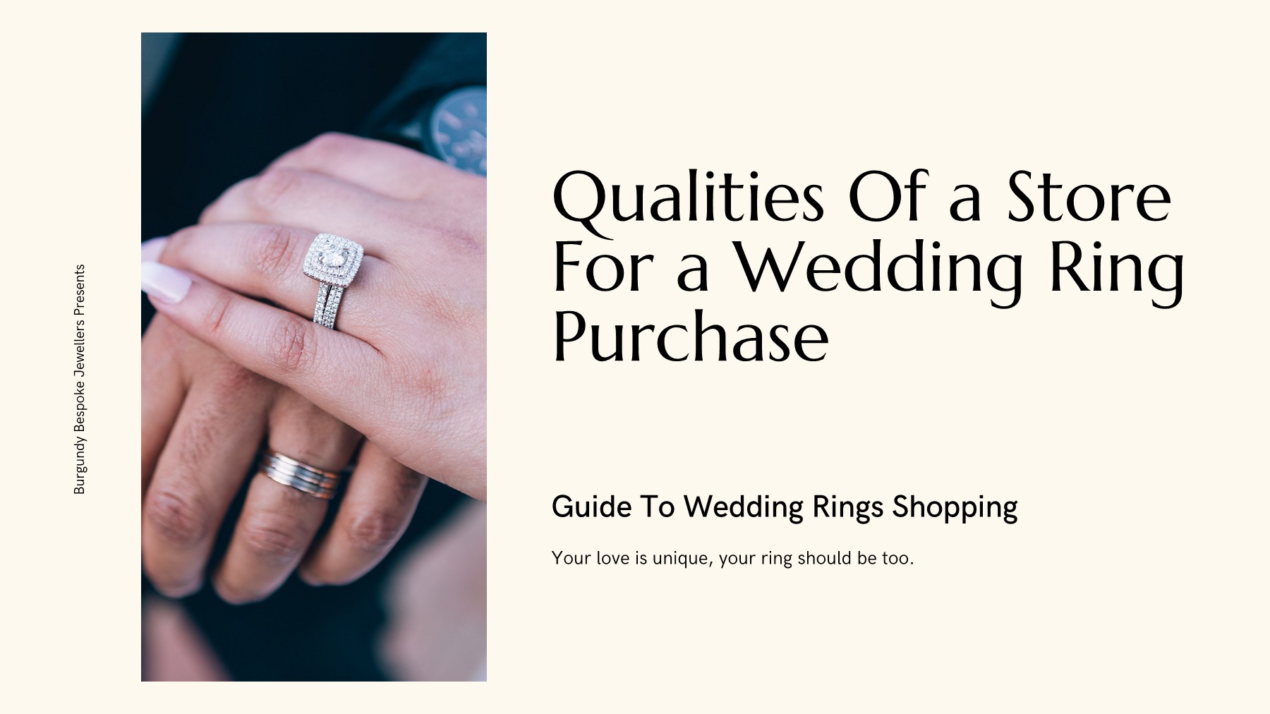 Qualities Of a Store For a Wedding Ring Purchase - Burgundy Bespoke ...