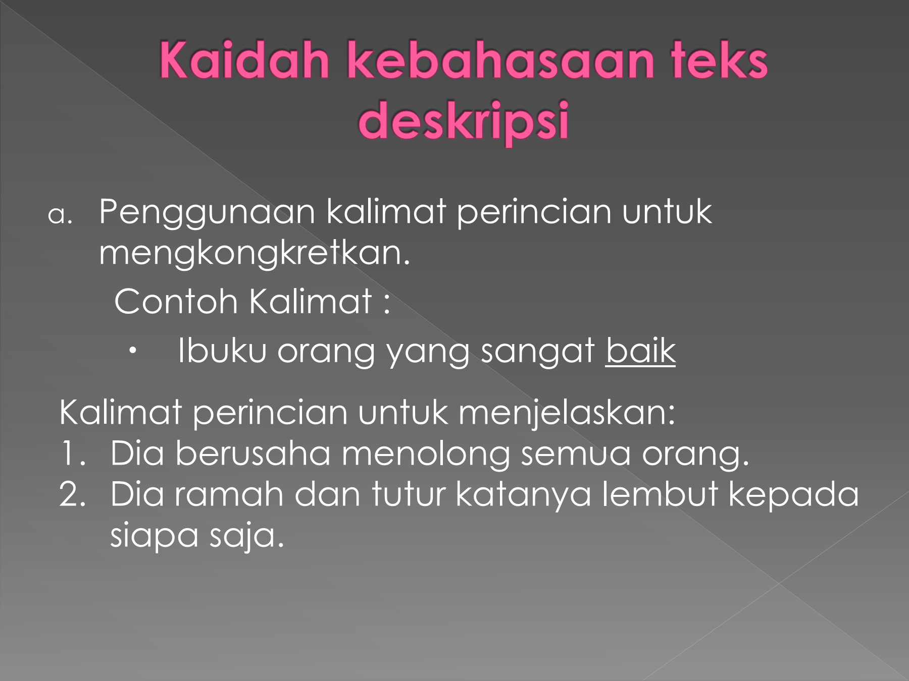 PPT TEKS DESKRIPSI BAHASA INDONESIA KLS V11.KD 3.2 - desy12 syahlena ...