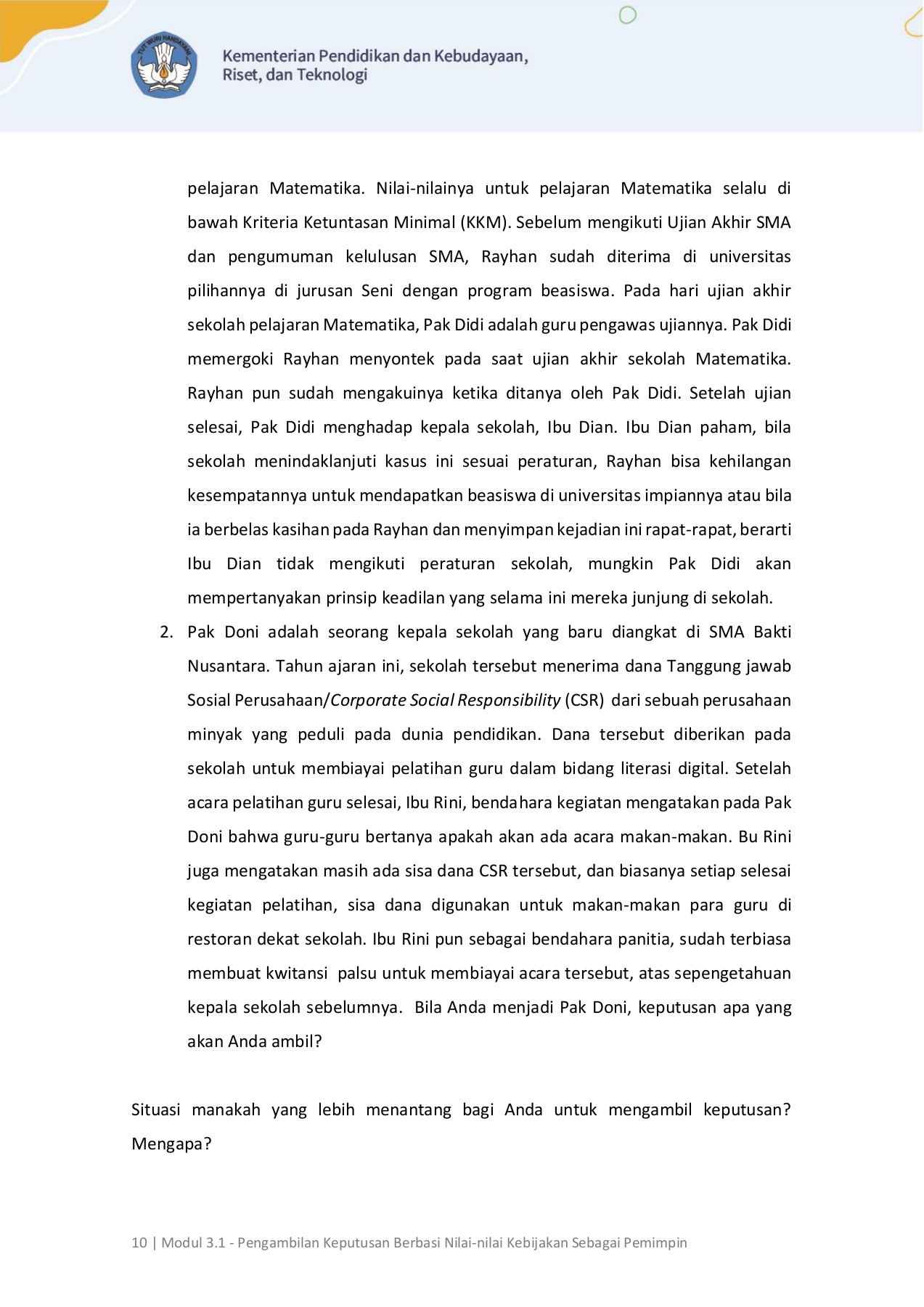 Modul 3.1. Angkatan 5 Reguler. Pengambilan Keputusan Berbasis Nilai-nilai Kebajikan sebagai ...