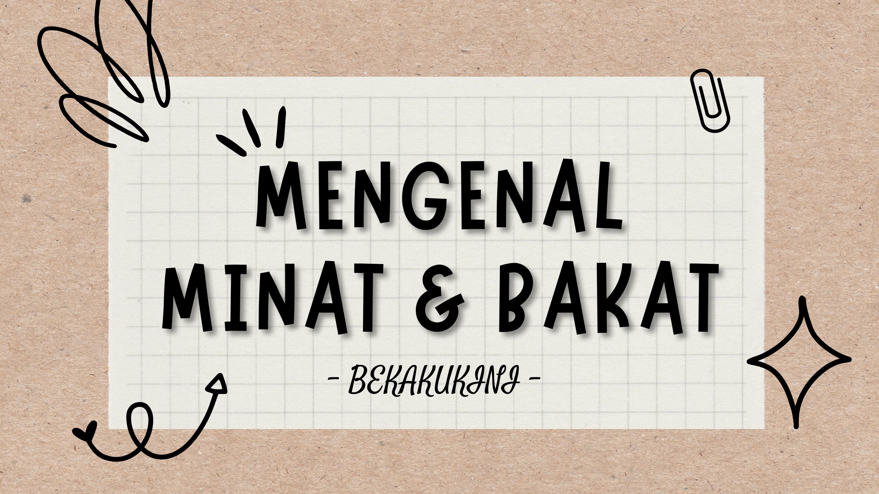 MENGENAL MINAT & BAKAT - Nuning Widianasari, S.pd - Page 1 - 12 | Flip ...