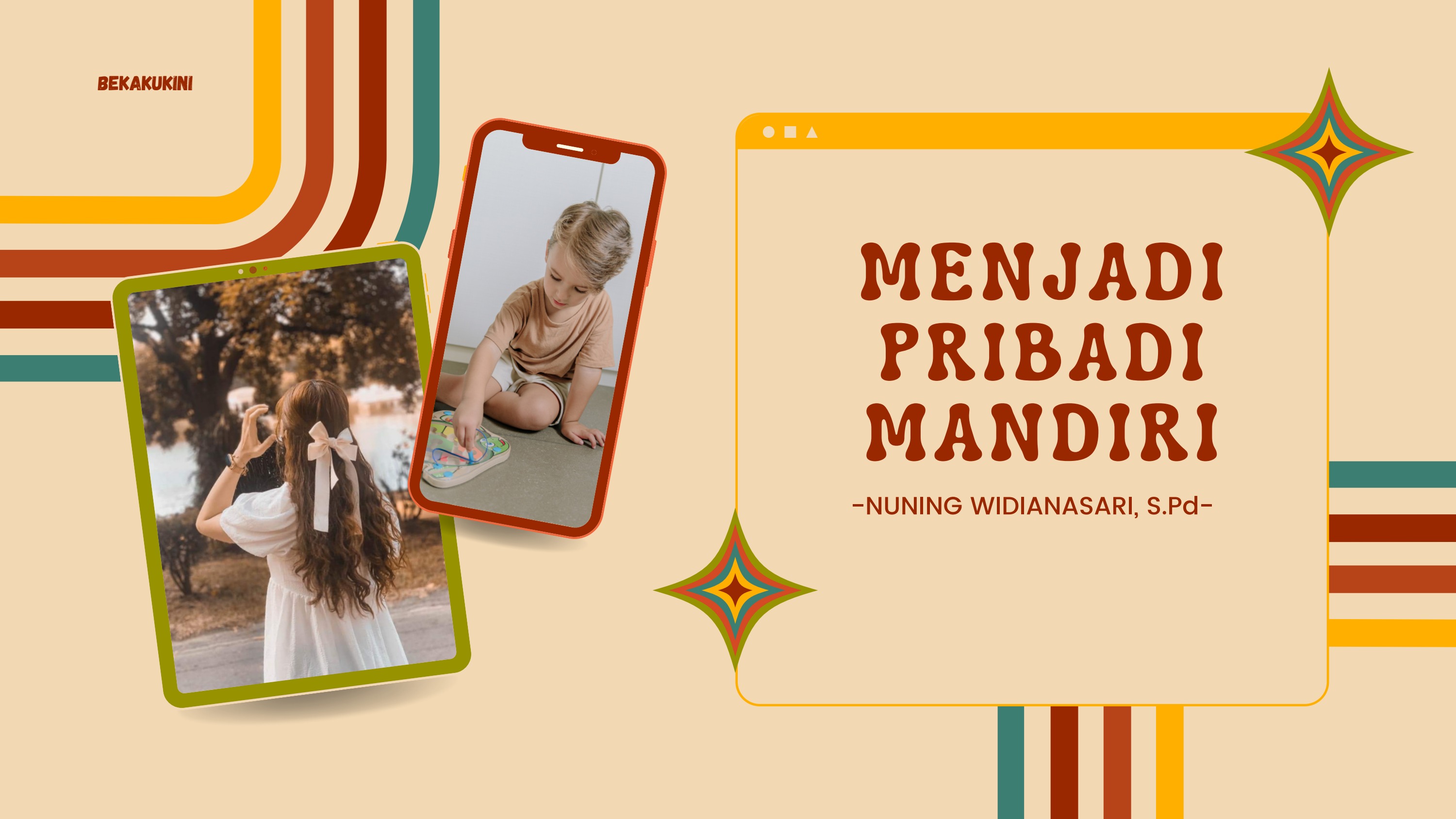 MENJADI PRIBADI MANDIRI-BK - Nuning Widianasari, S.pd - Page 1 - 12 ...