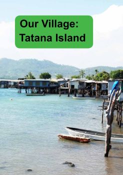 Our Village: Tatana Island
