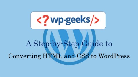 A Step-by-Step Guide to Converting HTML and CSS to WordPress - HireWPGeeks - Page 1 | Flip PDF ...