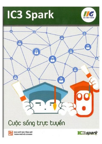 IC3 SPARK _ LO _Cuộc sống trực tuyến - caonguyen2000 - Trang 1 - 66 | PDF lật trang trực tuyến ...