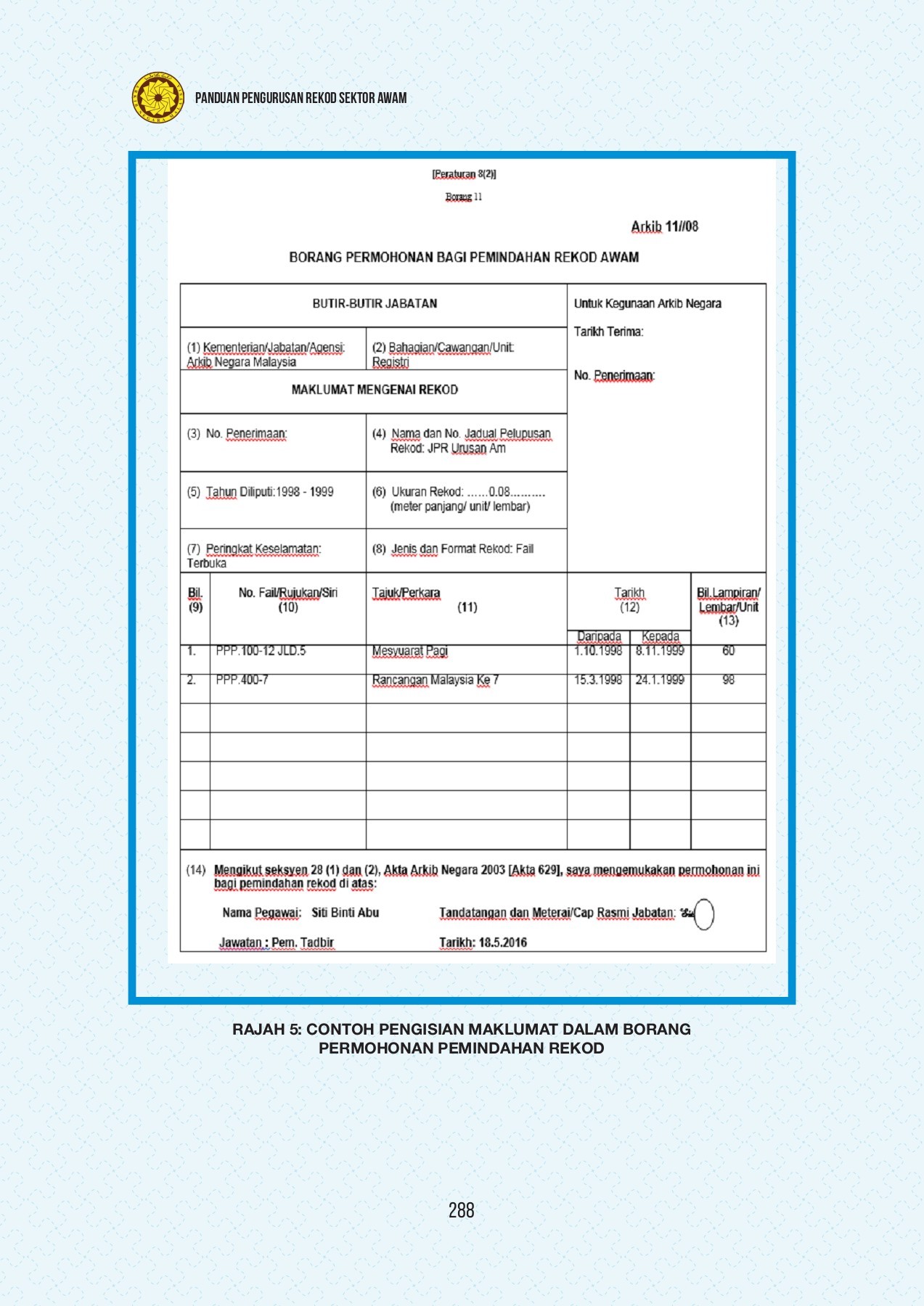 PANDUAN PENGURUSAN REKOD AWAM - amkabulmas - Muka Surat 306 | Membalik PDF Dalam talian | PubHTML5