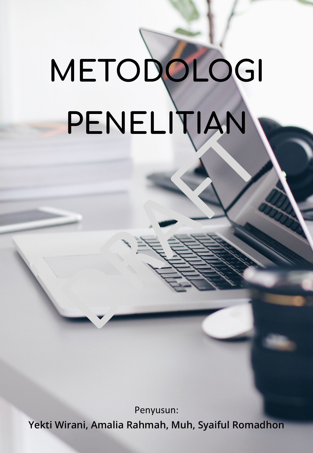 Metodologi Penelitian - syaifrmdhn - Halaman 1 - 85 | PDF Online | PubHTML5