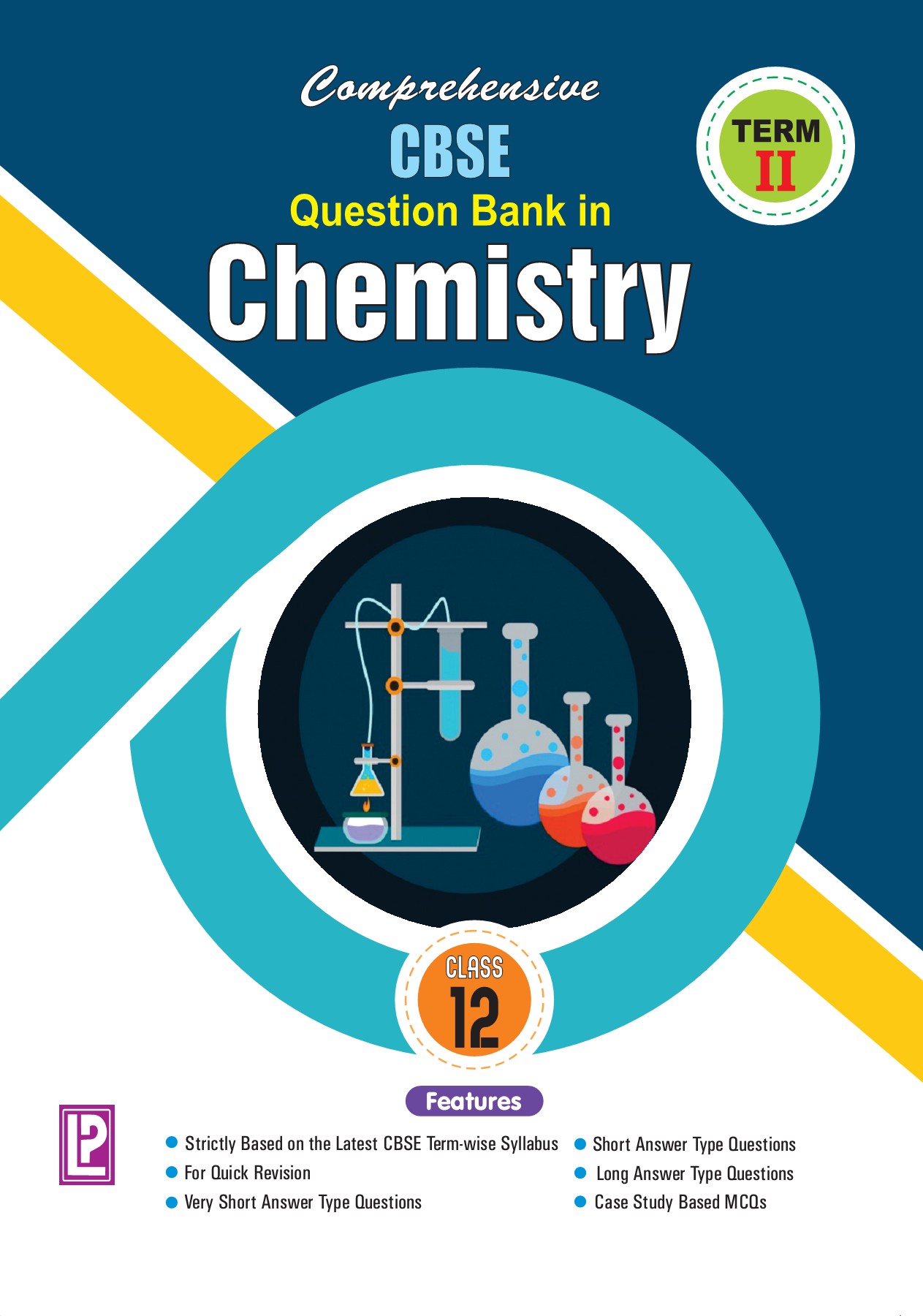 Comprehensive CBSE Question Bank in Chemistry XII (Term-II) - Laxmi ...