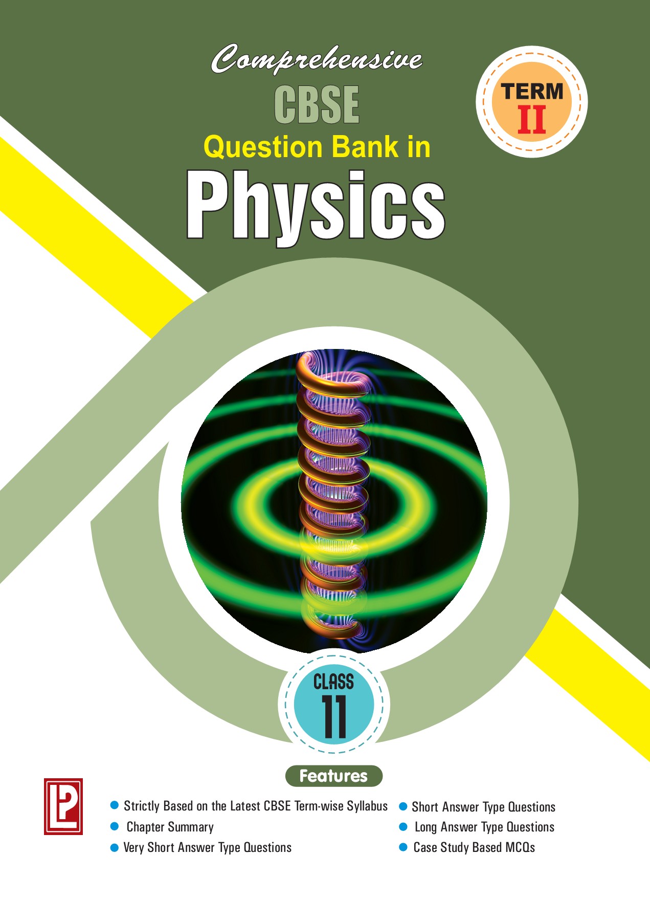Comprehensive CBSE Question Bank In Physics-XI (Term-II) - Laxmi ...