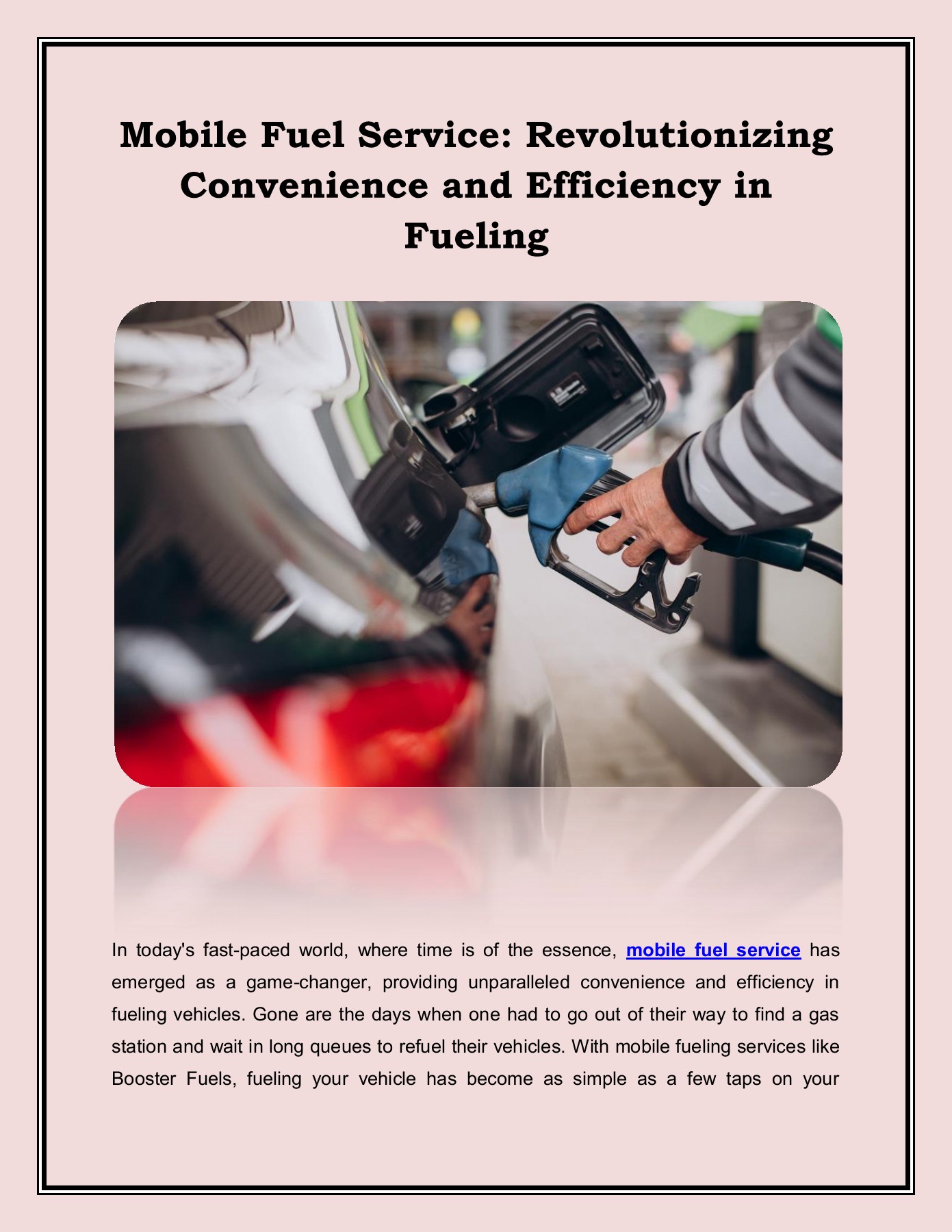 Mobile Fuel Service: Revolutionizing Convenience and Efficiency in ...