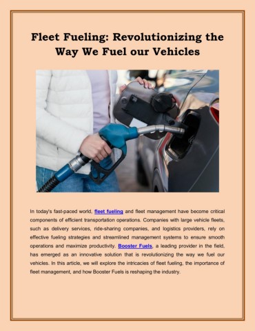 Fleet Fueling-Revolutionizing the Way We Fuel our Vehicles