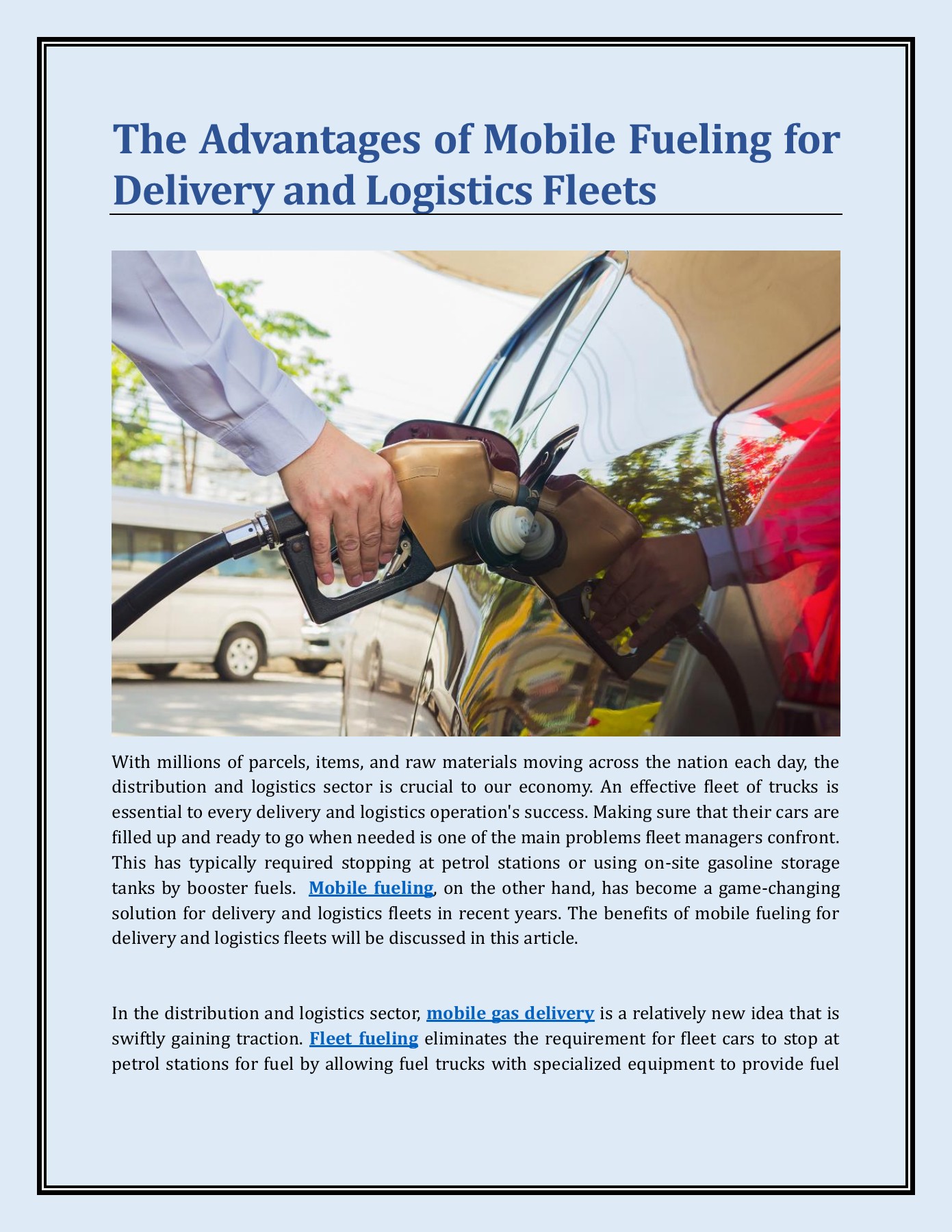 The Advantages of Mobile Fueling for Delivery and Logistics Fleets ...