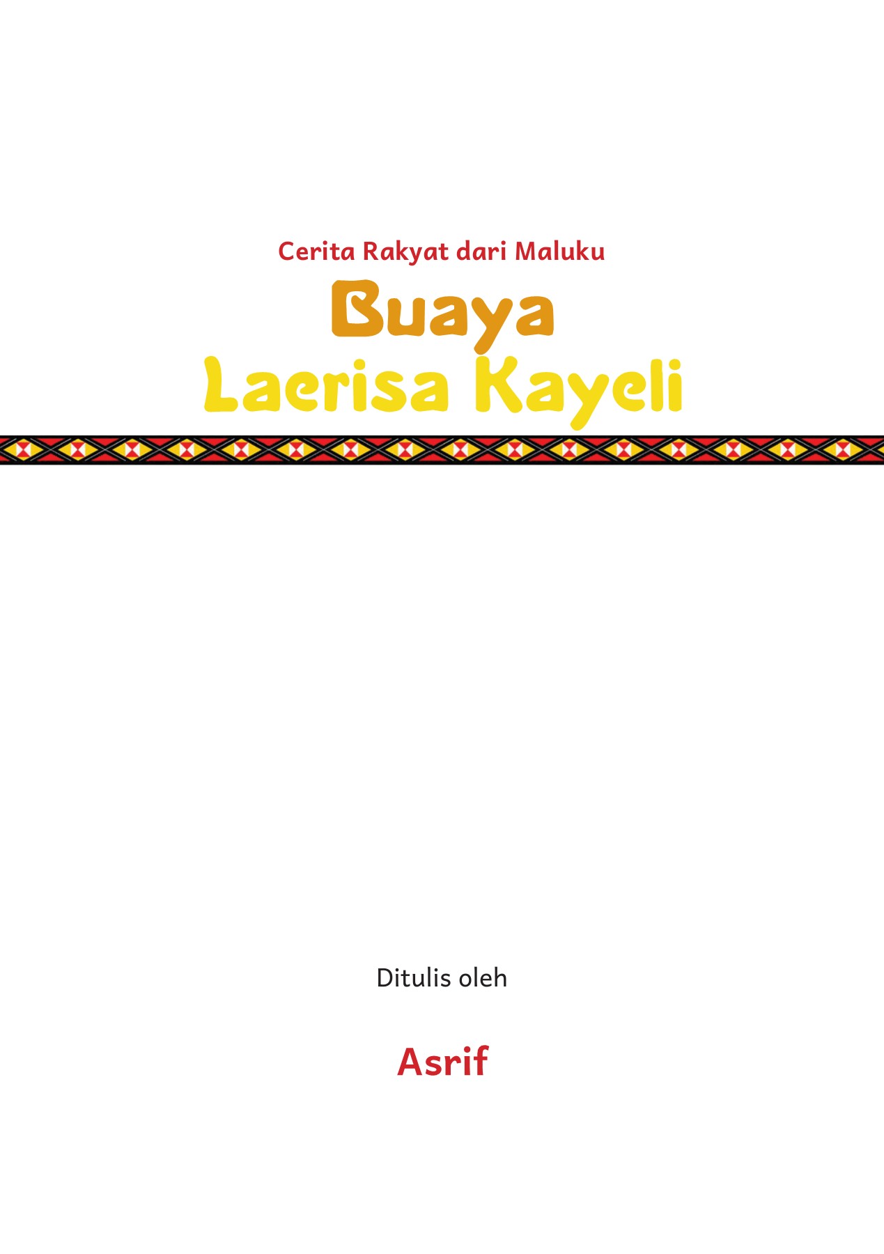Cerita Buaya Learisa Kayeli - SDN 02 PAGERGUNUNG - Page 1 | Flip PDF Online | PubHTML5