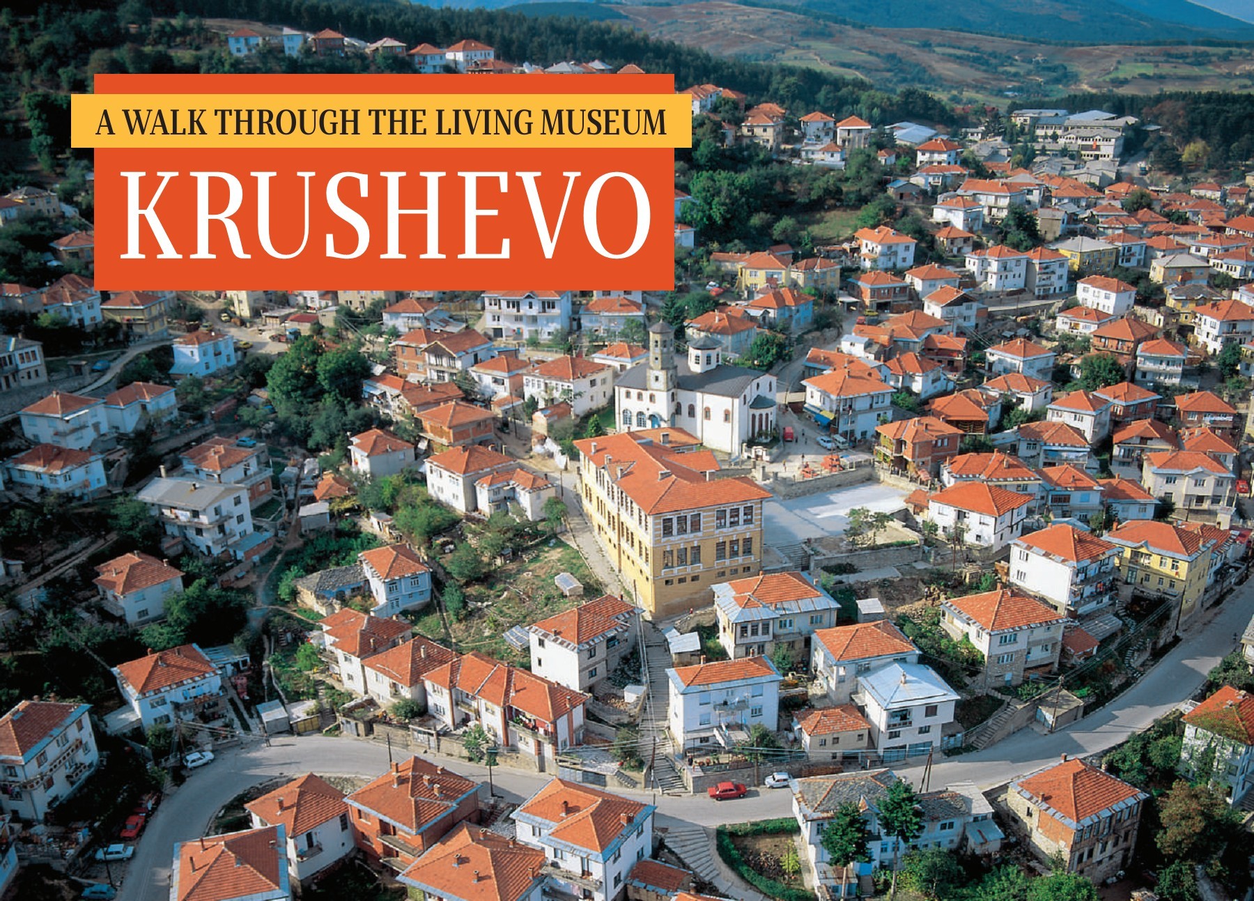 Krusevo - A WALK THROUGH THE LIVING MUSEUM - tourismmacedonia.mk - Page 1 - 20 | Flip PDF Online ...