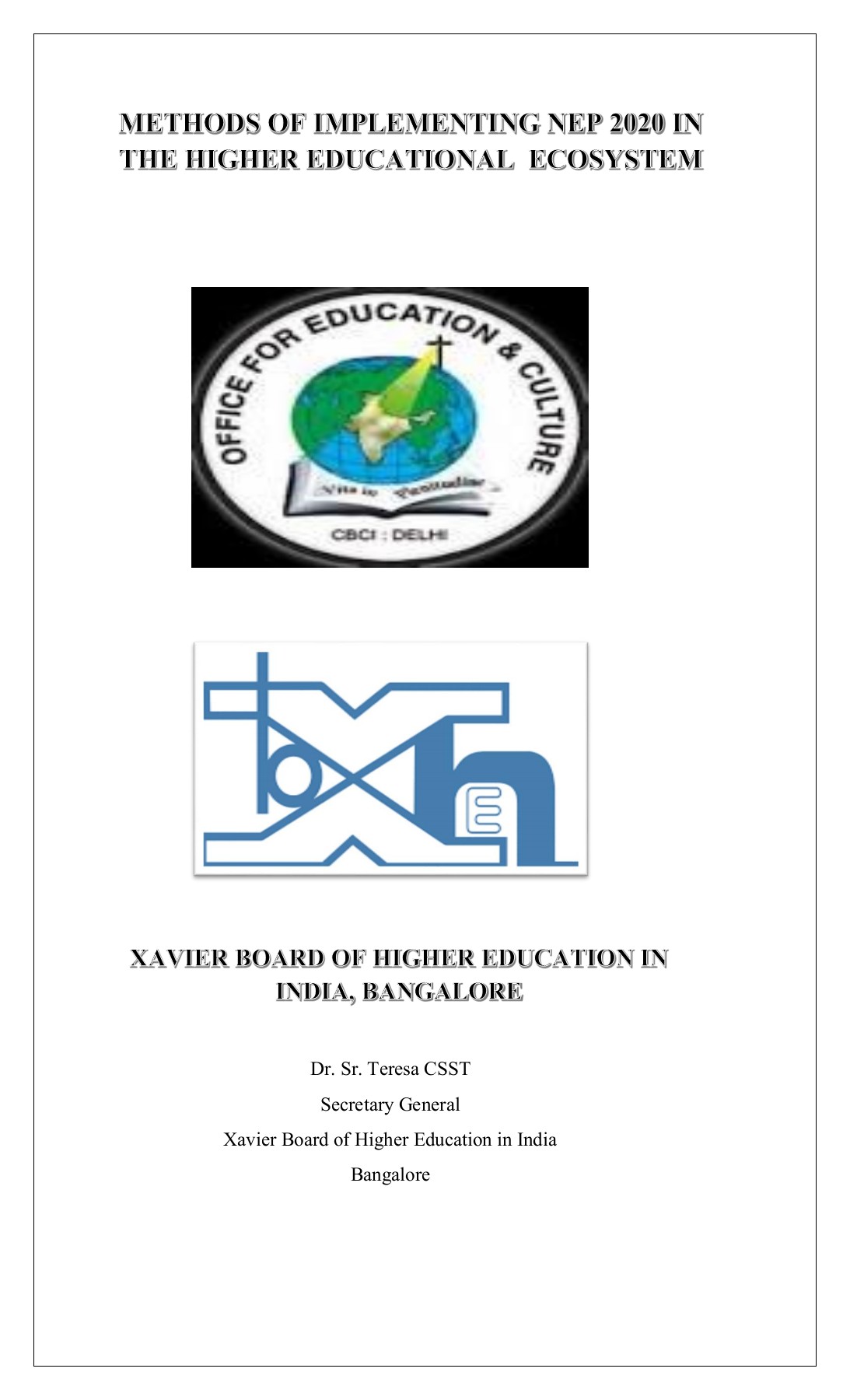 METHODS OF IMPLEMENTING NEP 2020 AND THE STRUCTURES OF THE NEW ...