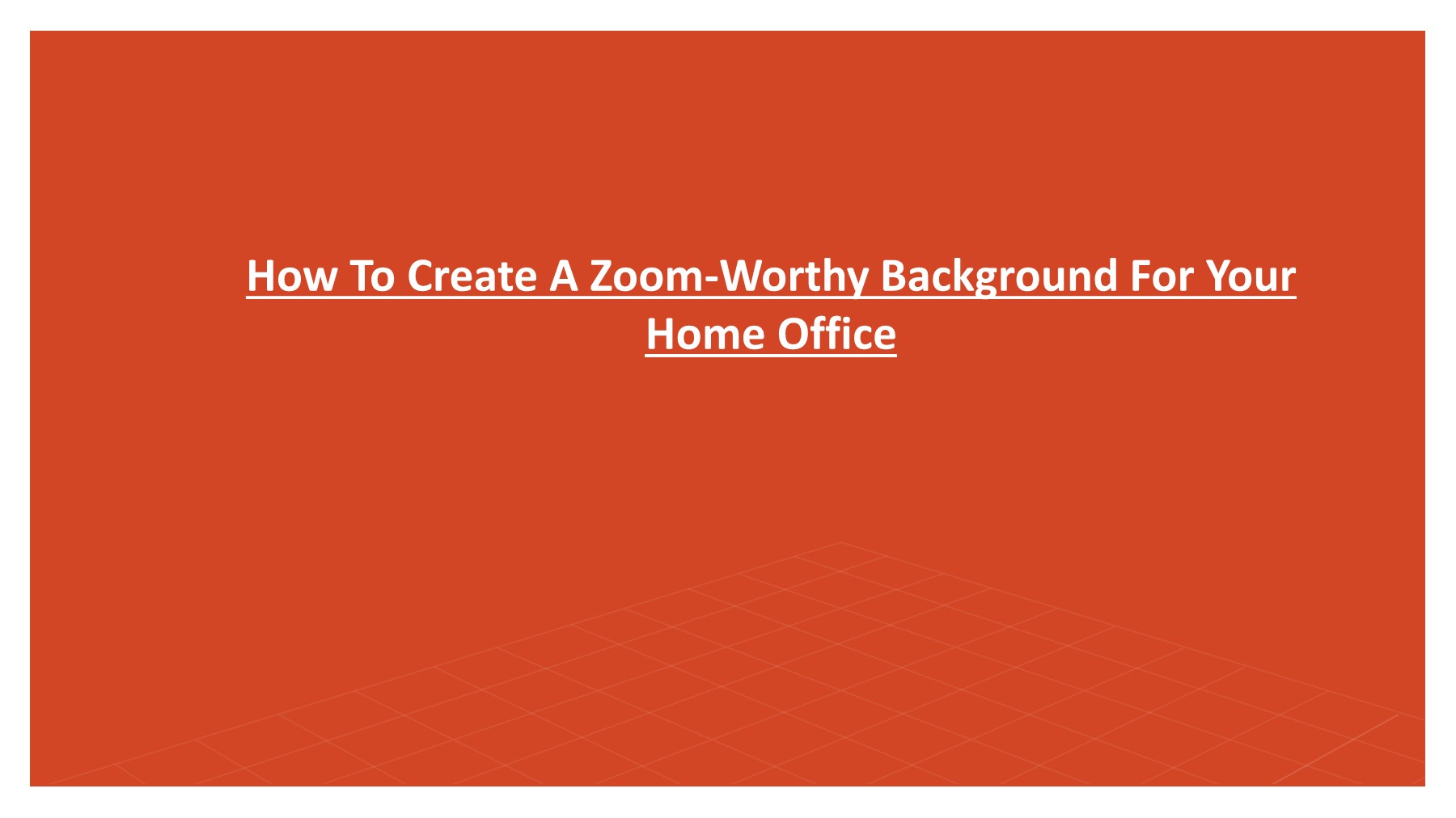 How To Create A Zoom-Worthy Background For Your Home Office - jayant ...