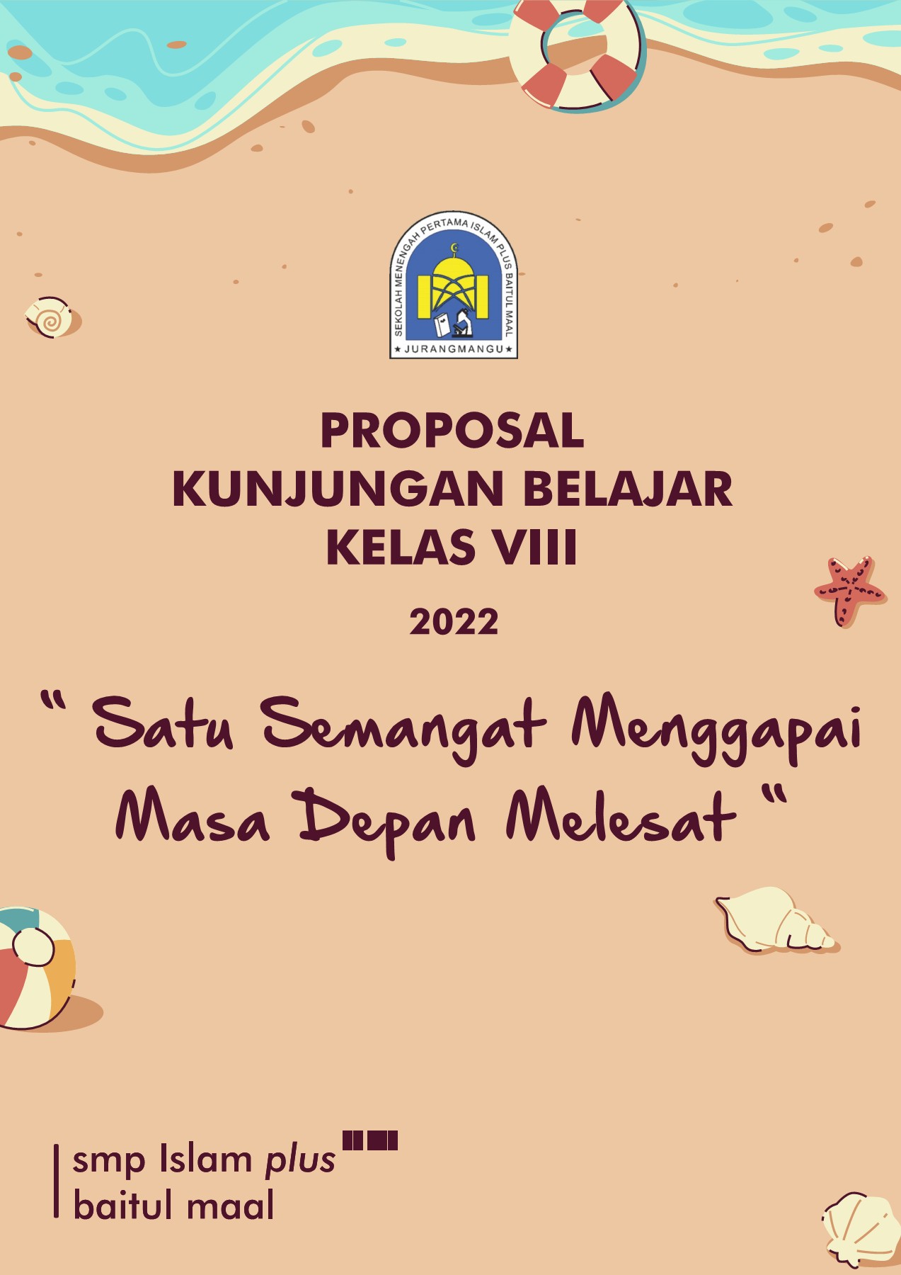 Proposal Study Tour 2022 kelas VIII fix - educentersite - Halaman 1 ...