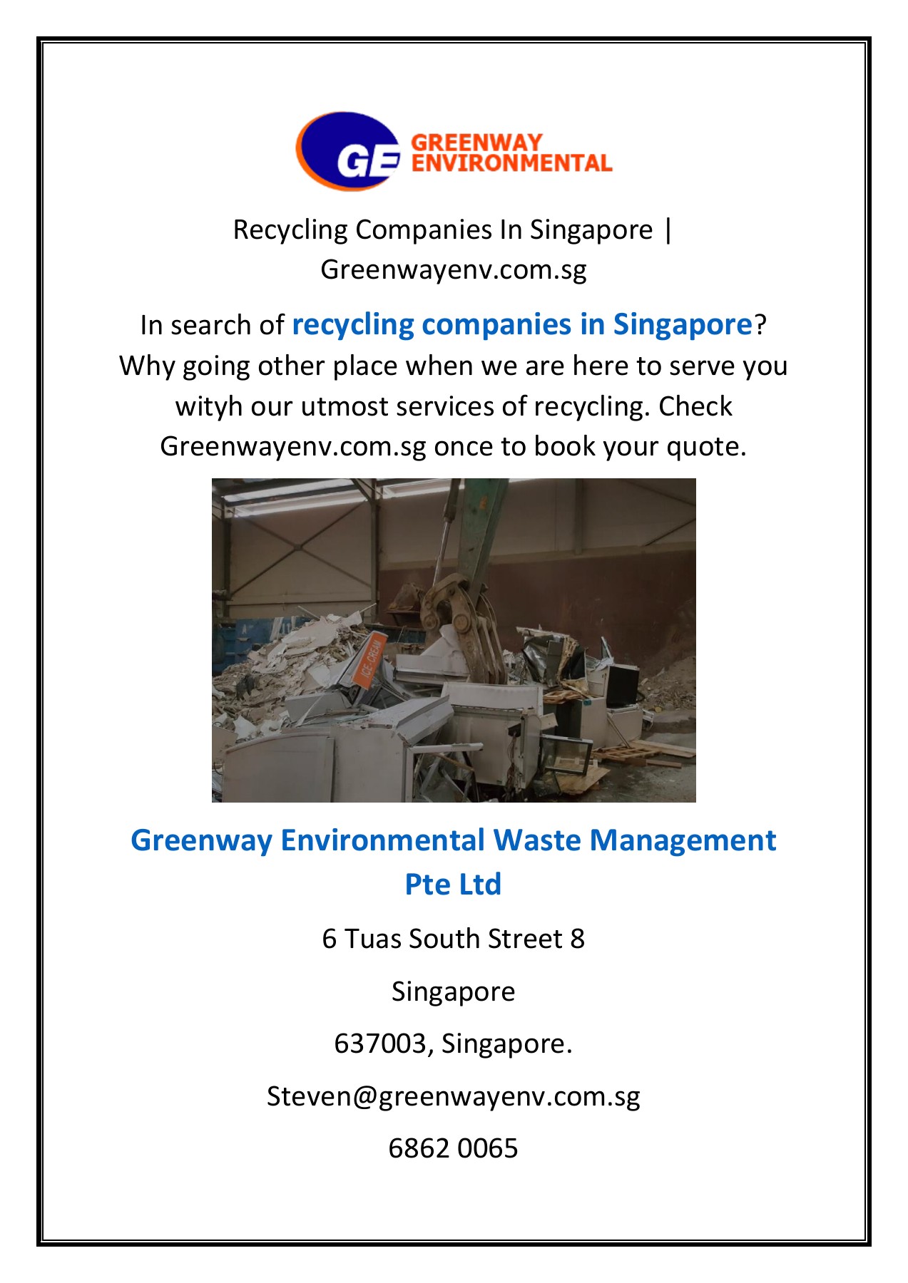 Recycling Companies In Singapore | Greenwayenv.com.sg - green Wayenv ...